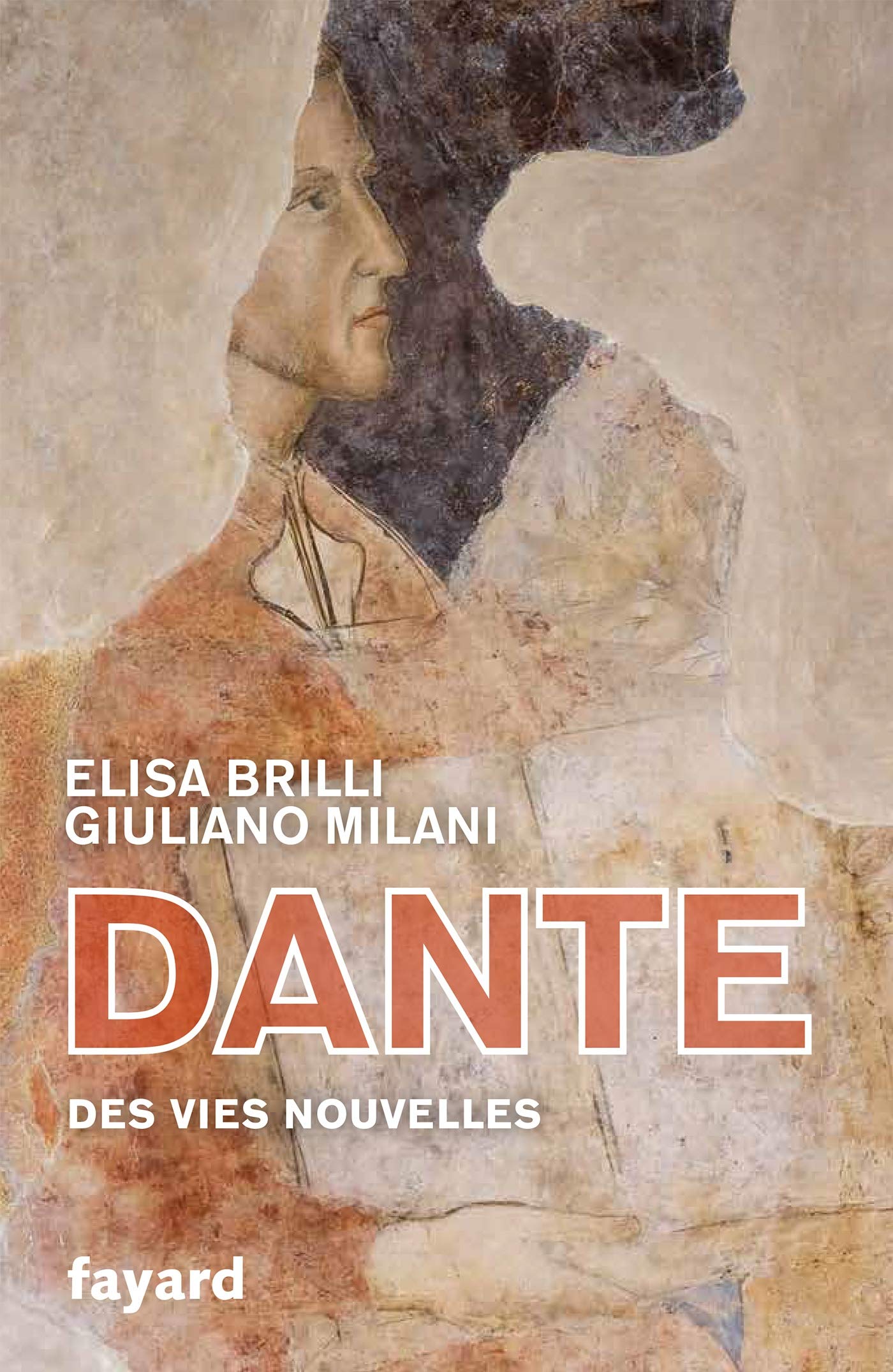Dante : Les vies nouvelles by Elisa Brilli | Goodreads