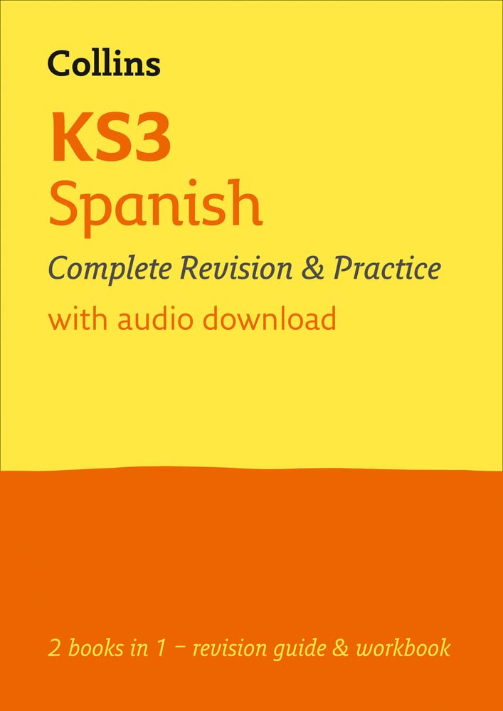 Collins KS3 Revision – KS3 Spanish All-in-One Complete Revision and ...