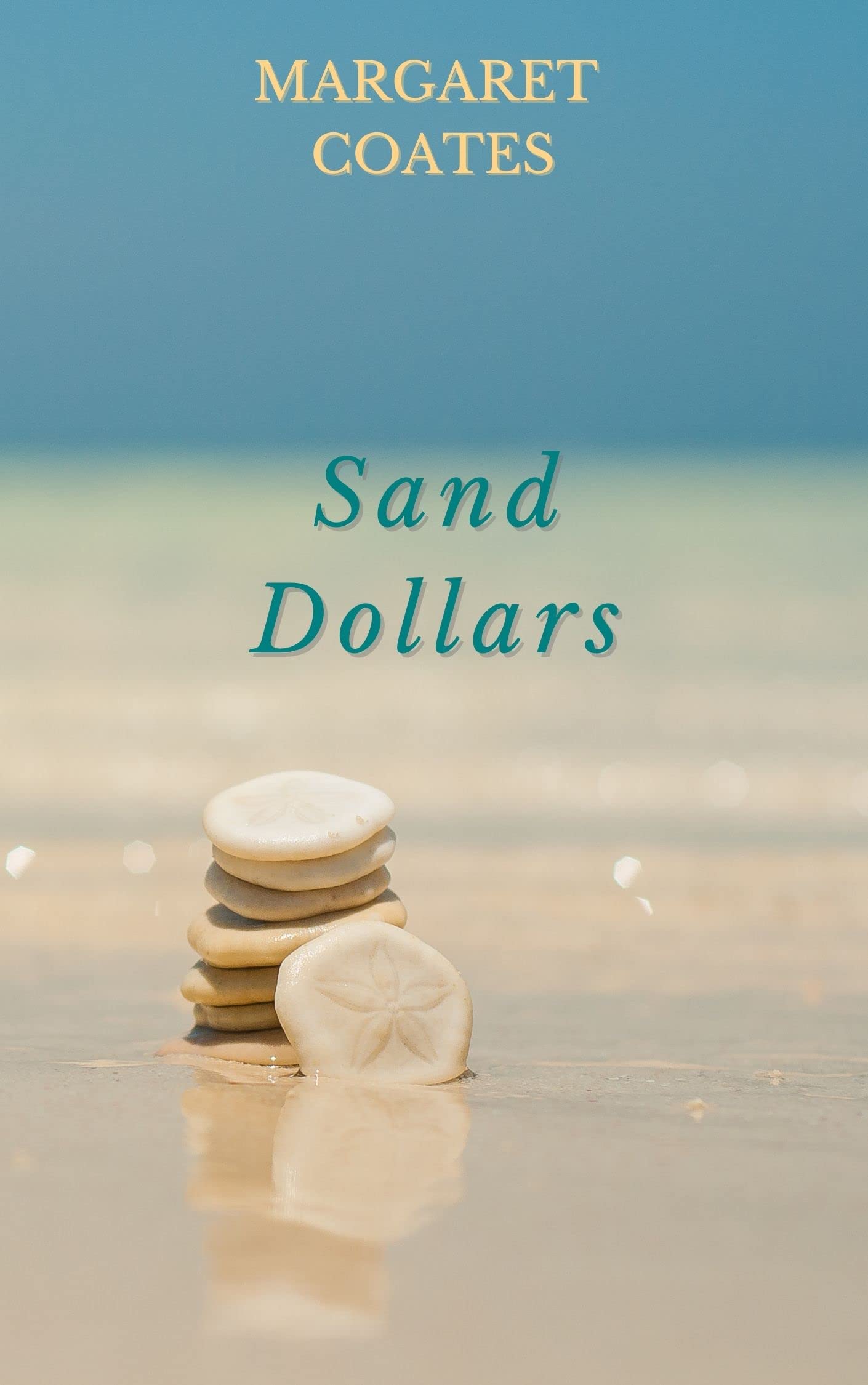 Sand Dollars by Margaret Coates | Goodreads