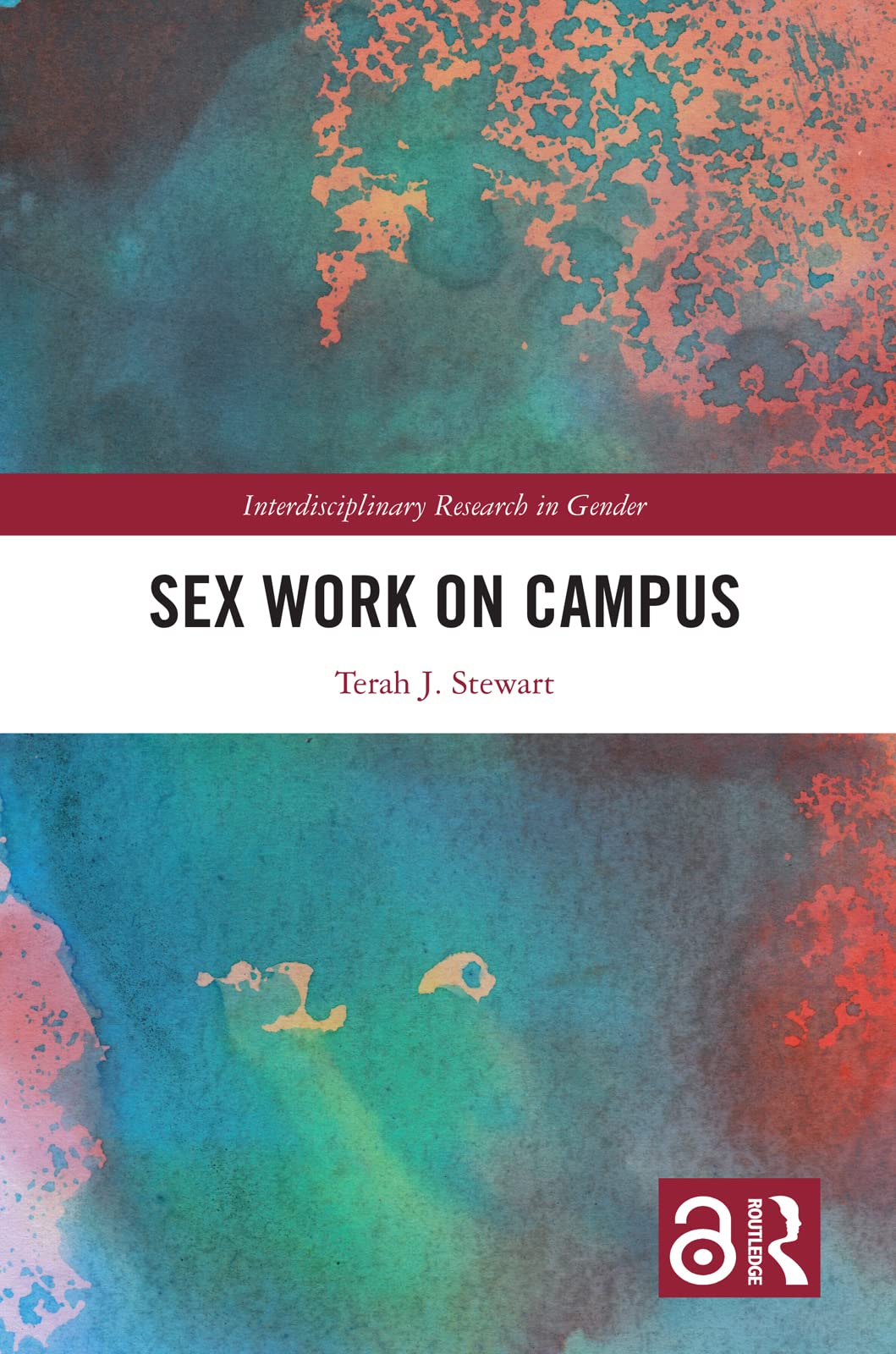 Sex Work on Campus by Terah J. Stewart | Goodreads