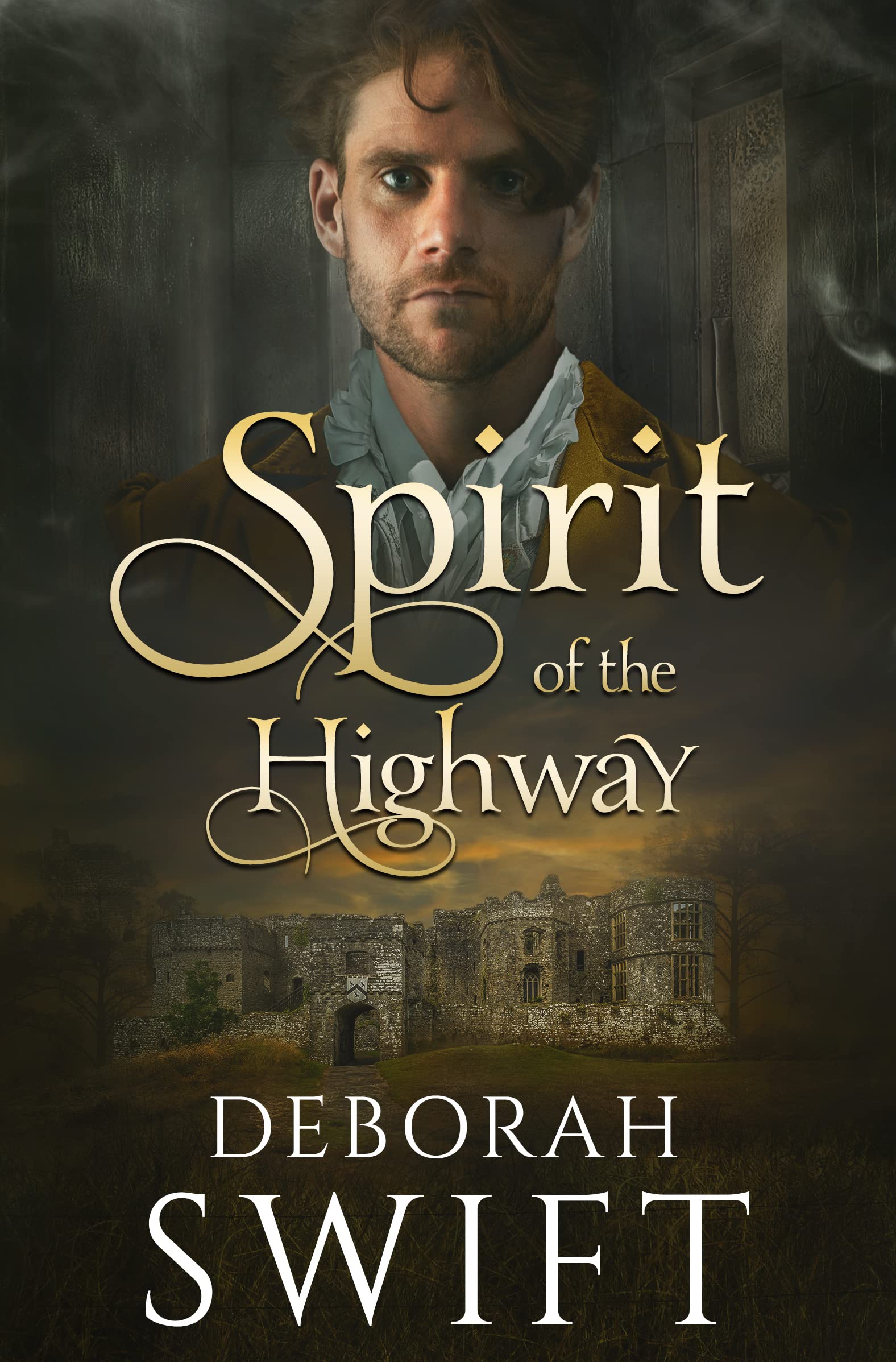 Spirit of the Highway (The Highway Trilogy #2) by Deborah Swift | Goodreads