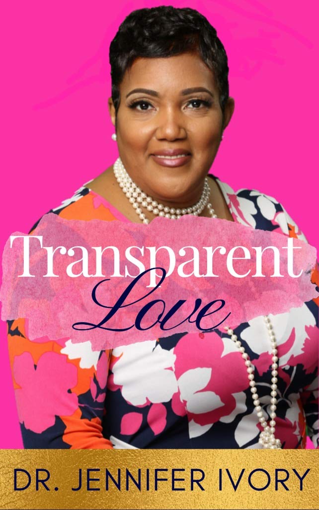 Transparent Love by Jennifer Ivory | Goodreads