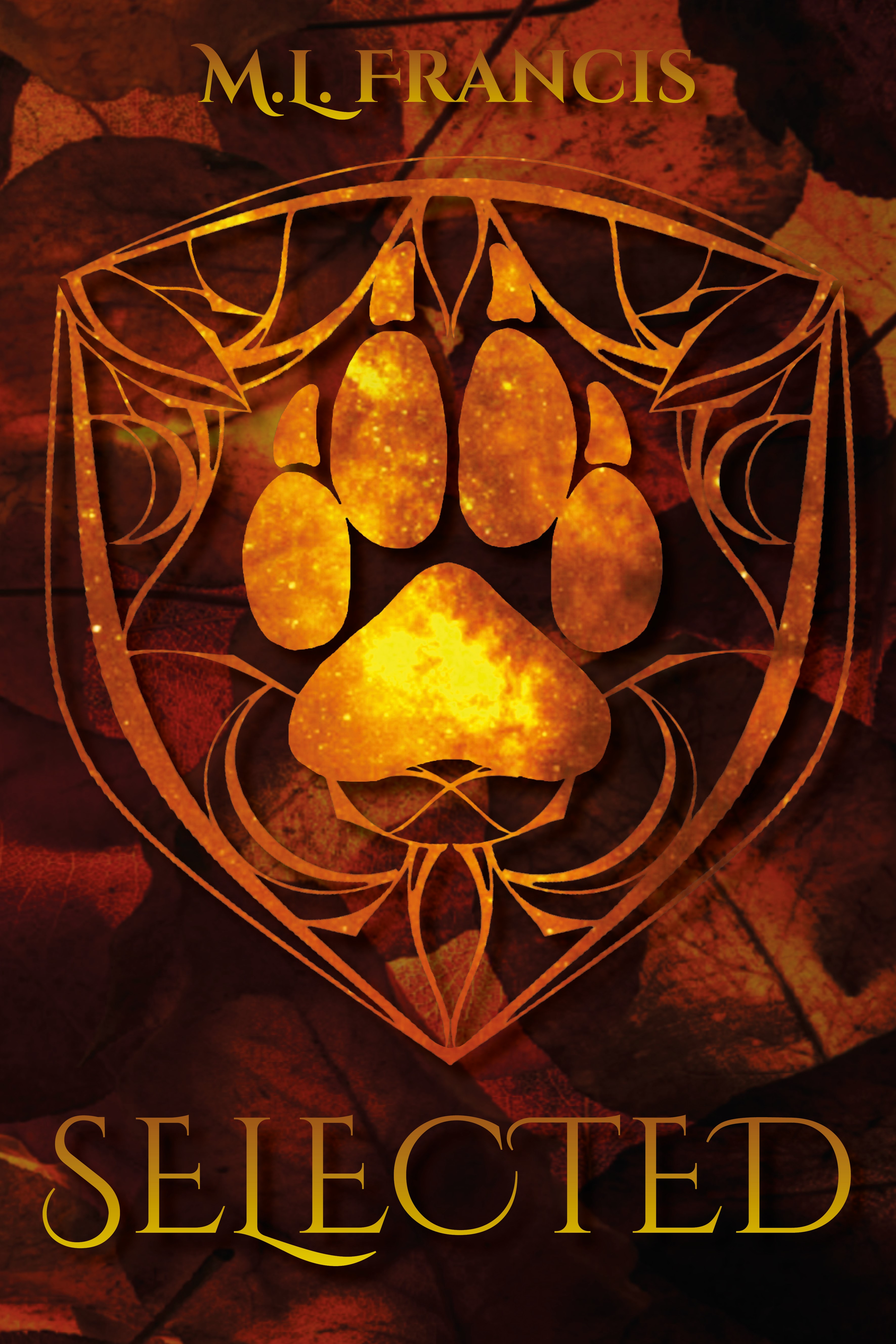 Selected (MoonClaw Series, #1) by M.L. Francis | Goodreads