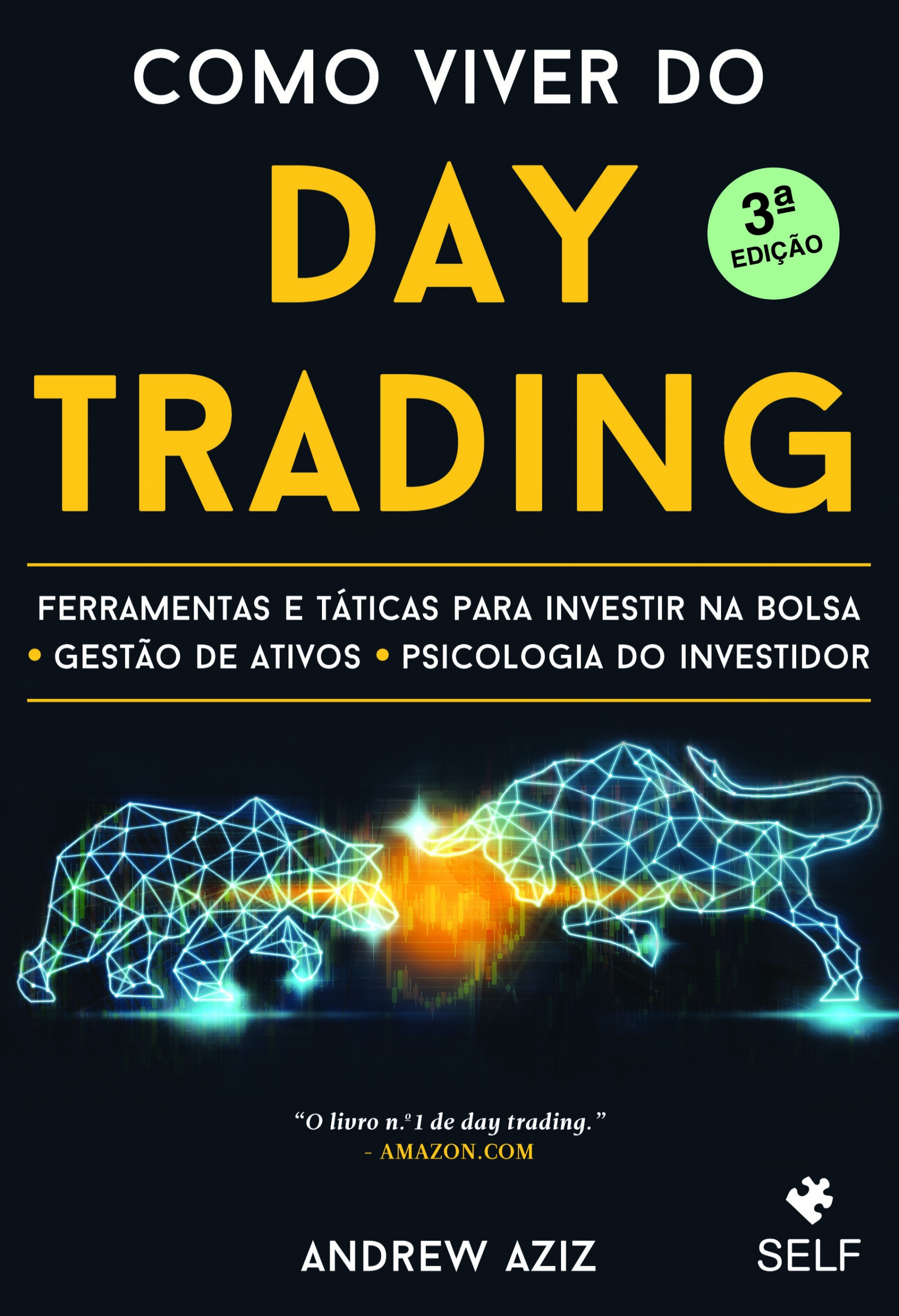 Como Viver do Day Trading by Andrew Aziz | Goodreads