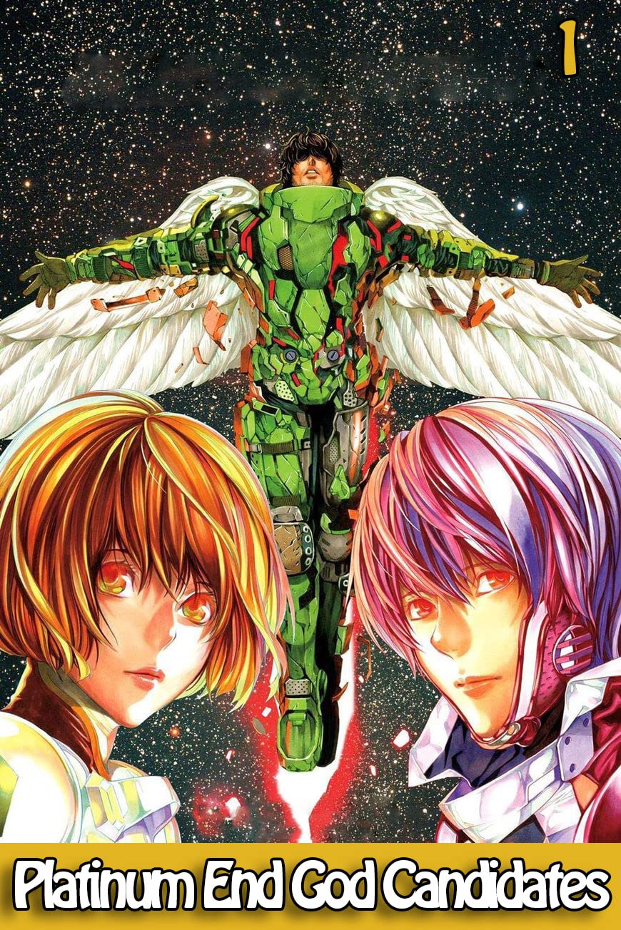 Platinum End God Candidates: Vol.01 by Anthony P Cavallo | Goodreads