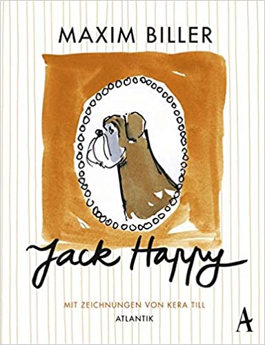 jack happy by Maxim Biller | Goodreads