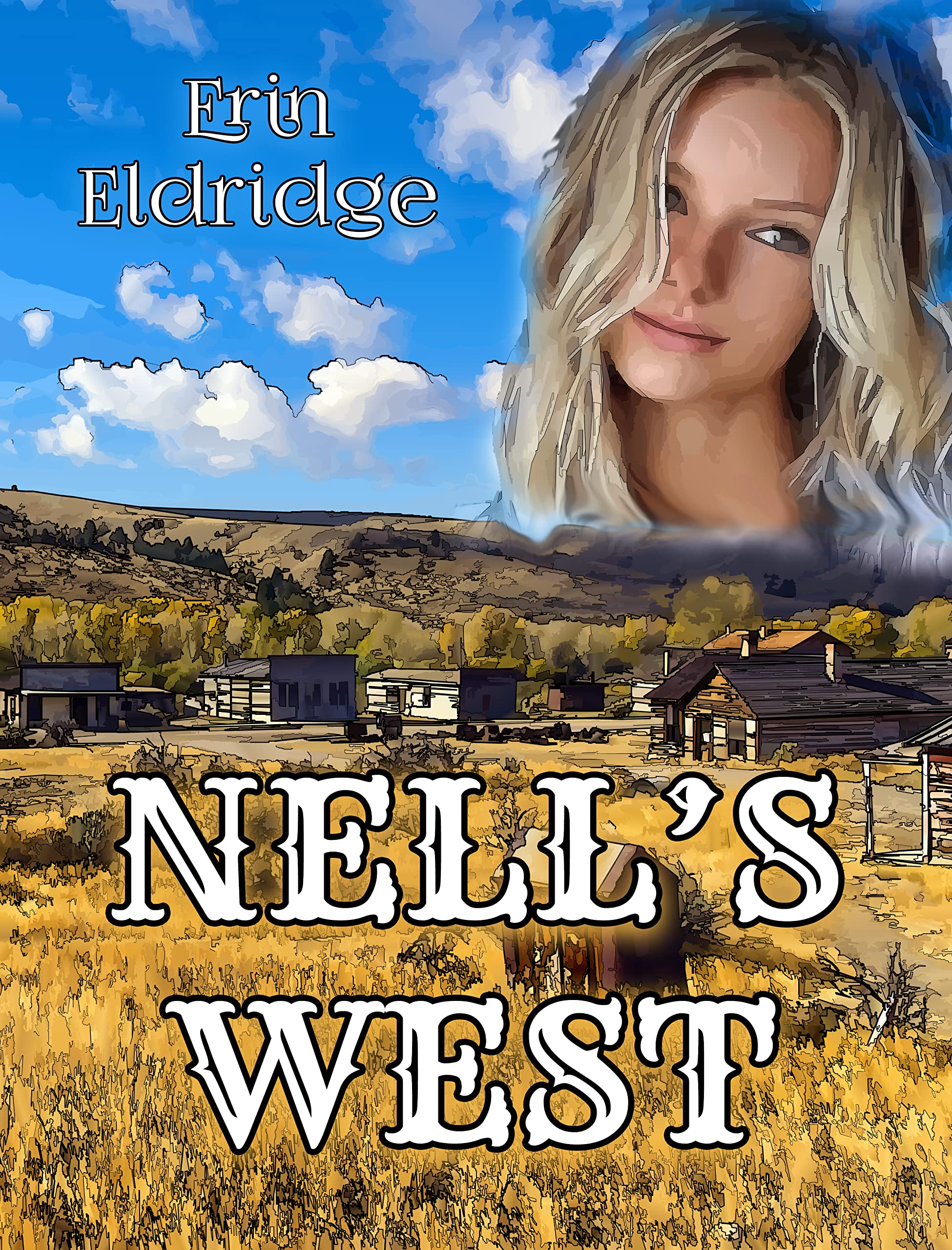 Nell's West by Erin Eldridge | Goodreads