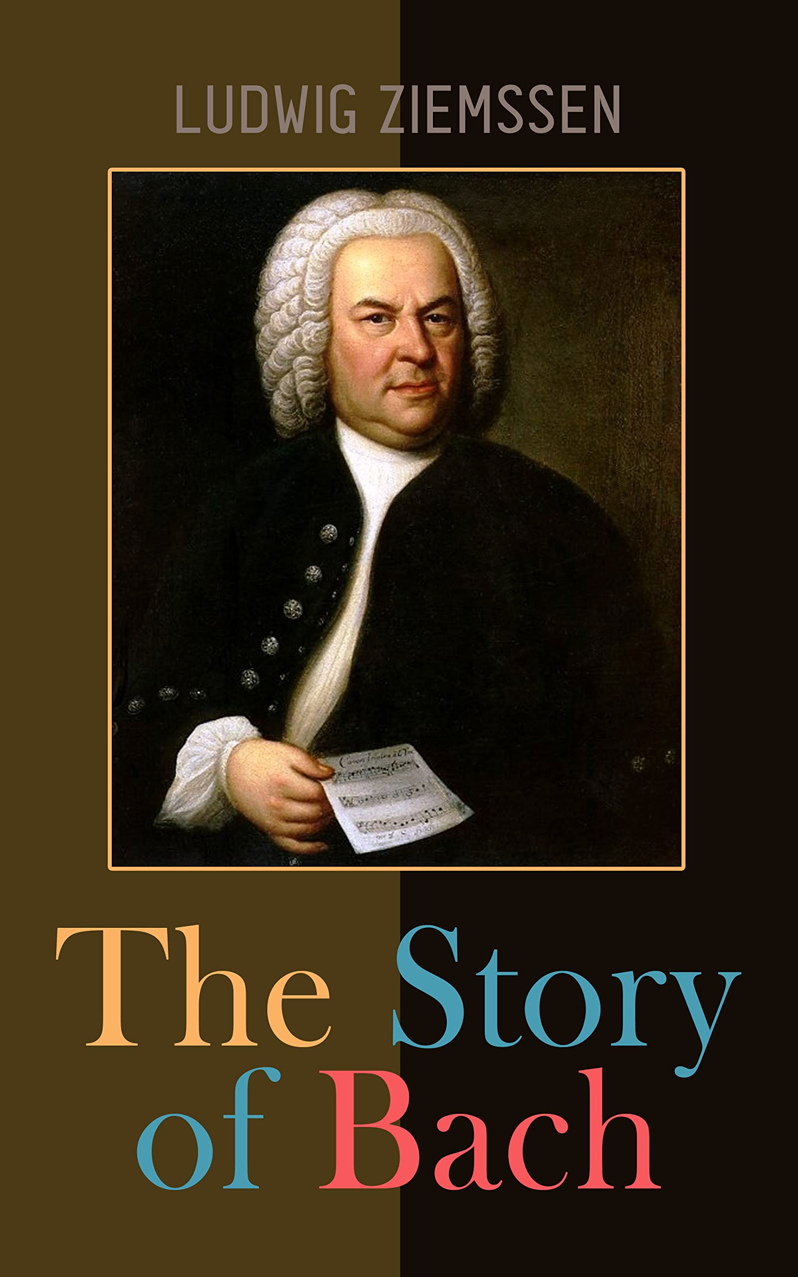 The Story of Bach by Ludwig Ziemssen | Goodreads
