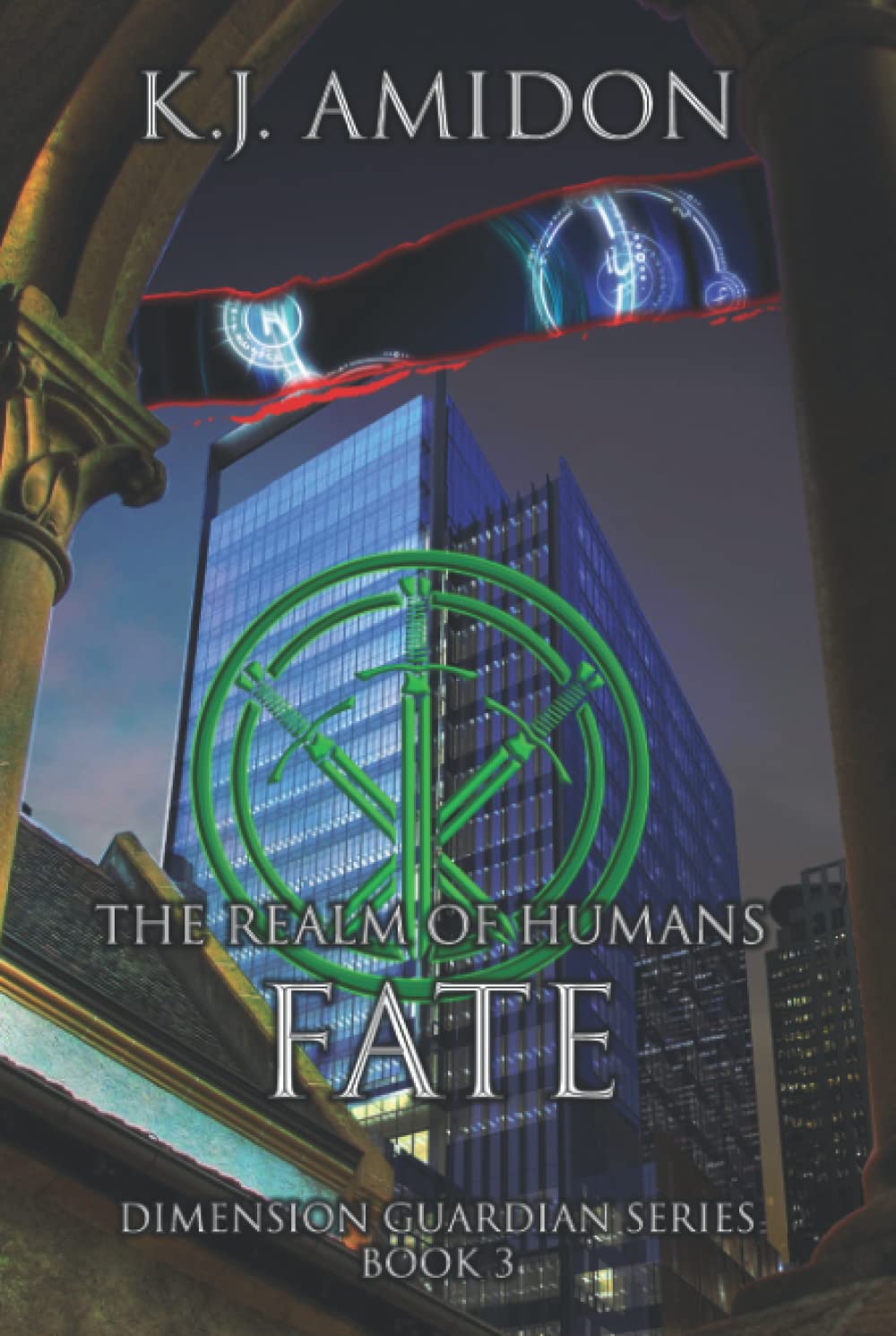 Dimension Guardian: The Realm of Humans - Fate by K.J. Amidon | Goodreads
