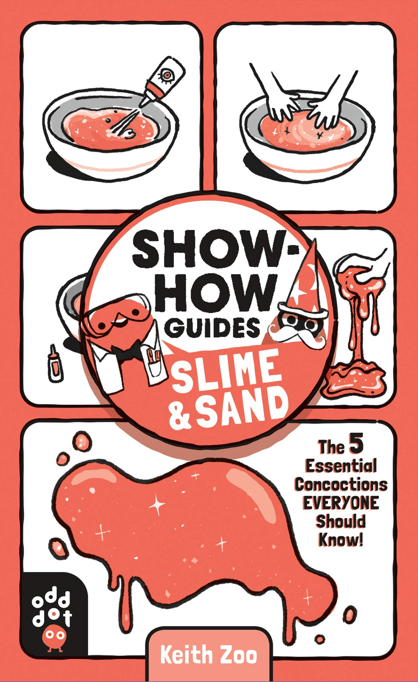 Show-How Guides: Slime & Sand: The 5 Essential Concoctions Everyone ...