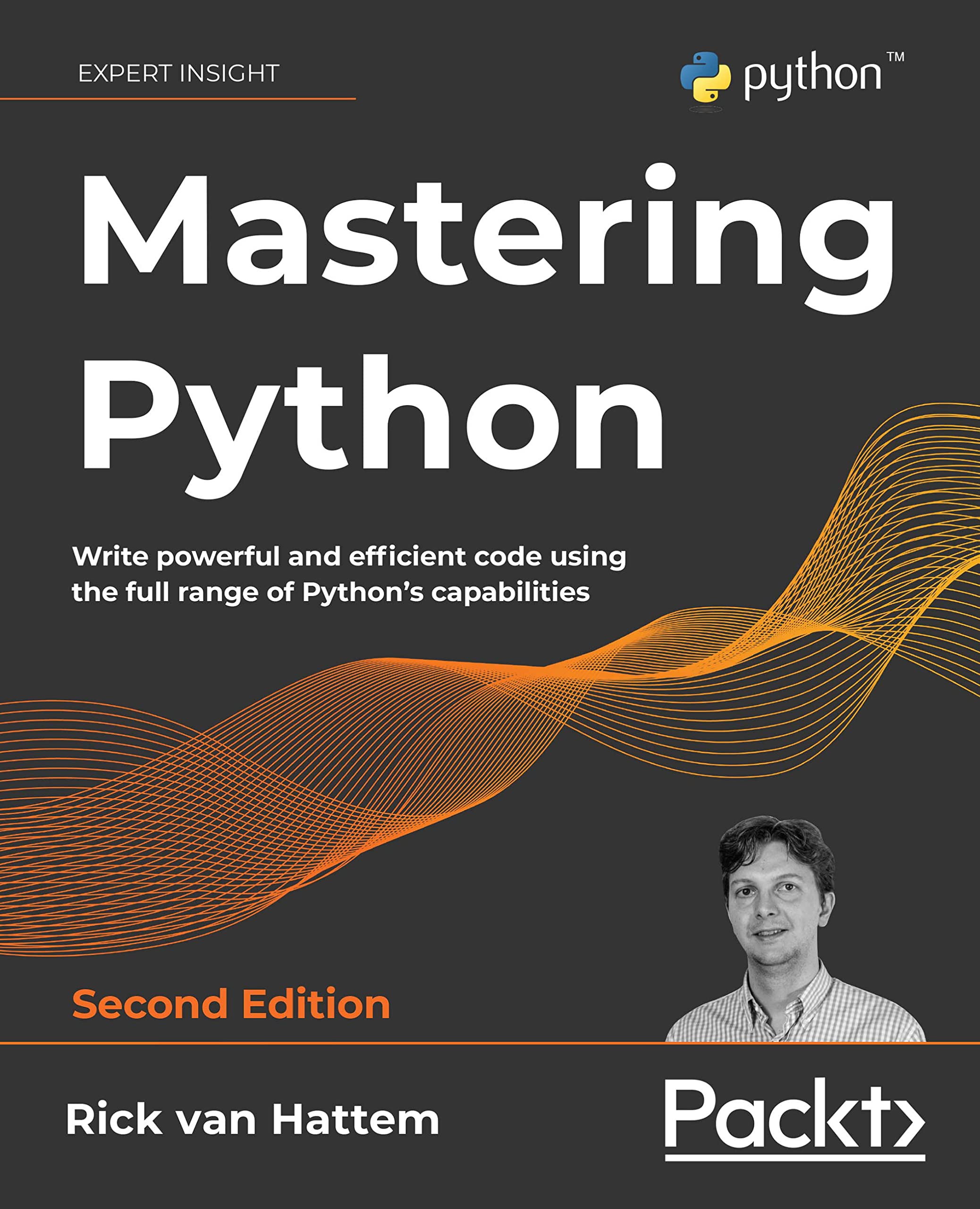 Mastering Python Write Powerful And Efficient Code Using The Full Range Of Pythons