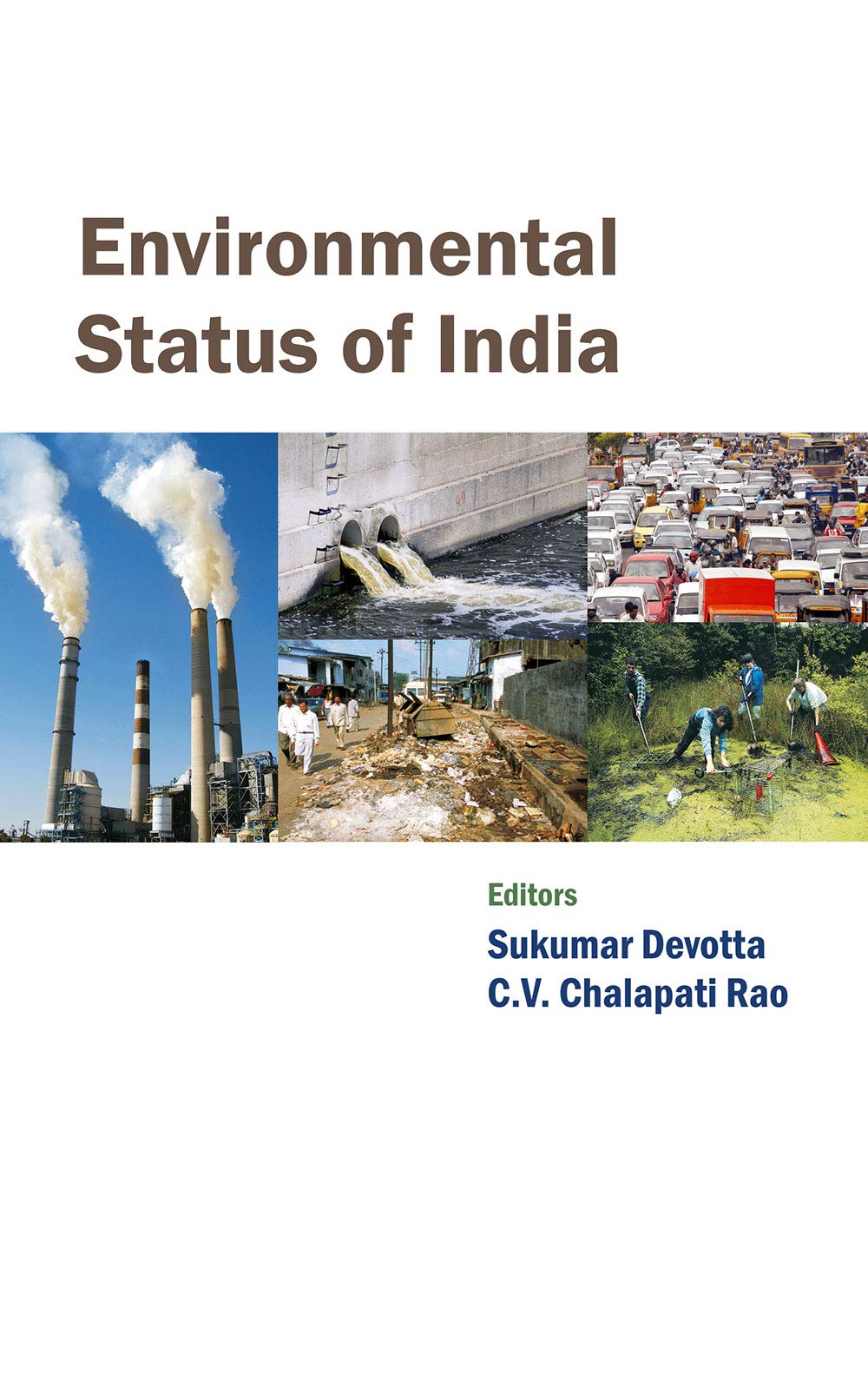 Environmental Status Of India (HB) by Sukumar Devotta | Goodreads