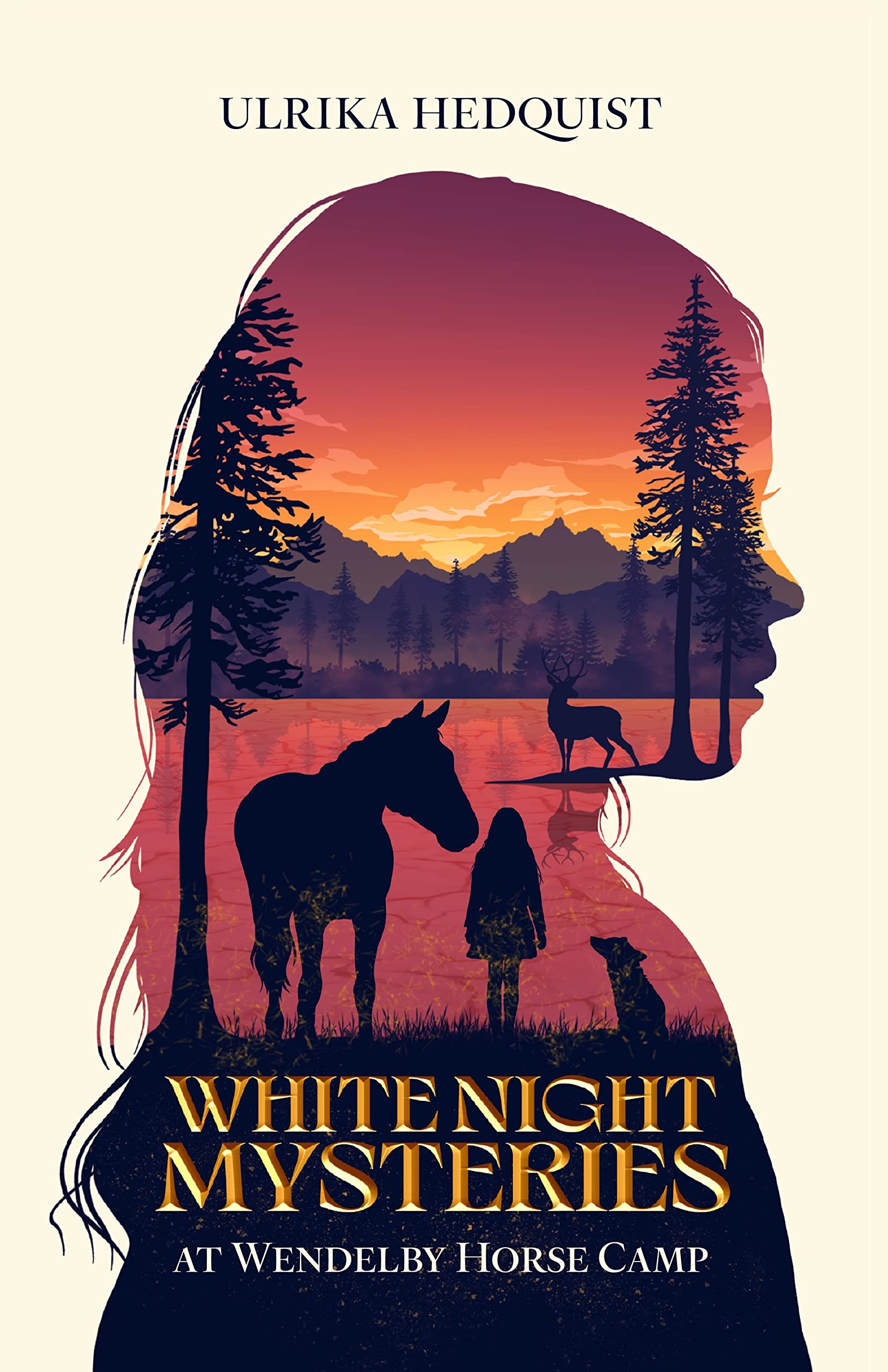 White Night Mysteries at Wendelby Horse Camp by Ulrika Hedquist | Goodreads