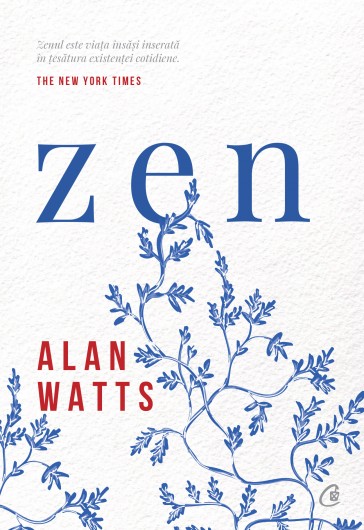 Zen by Alan W. Watts | Goodreads