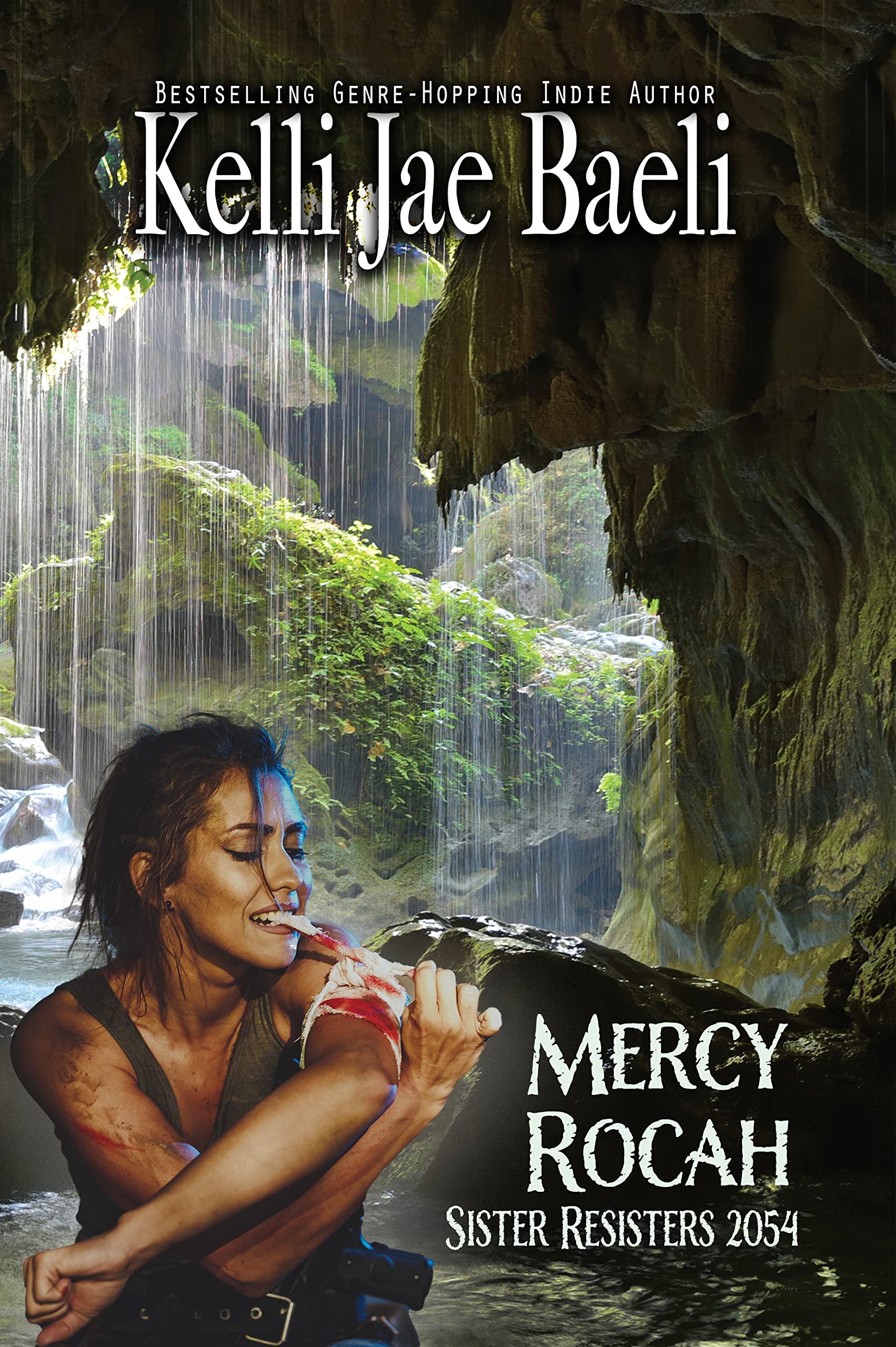 Mercy Rocah: Sister Resisters 2054 by Kelli Jae Baeli | Goodreads