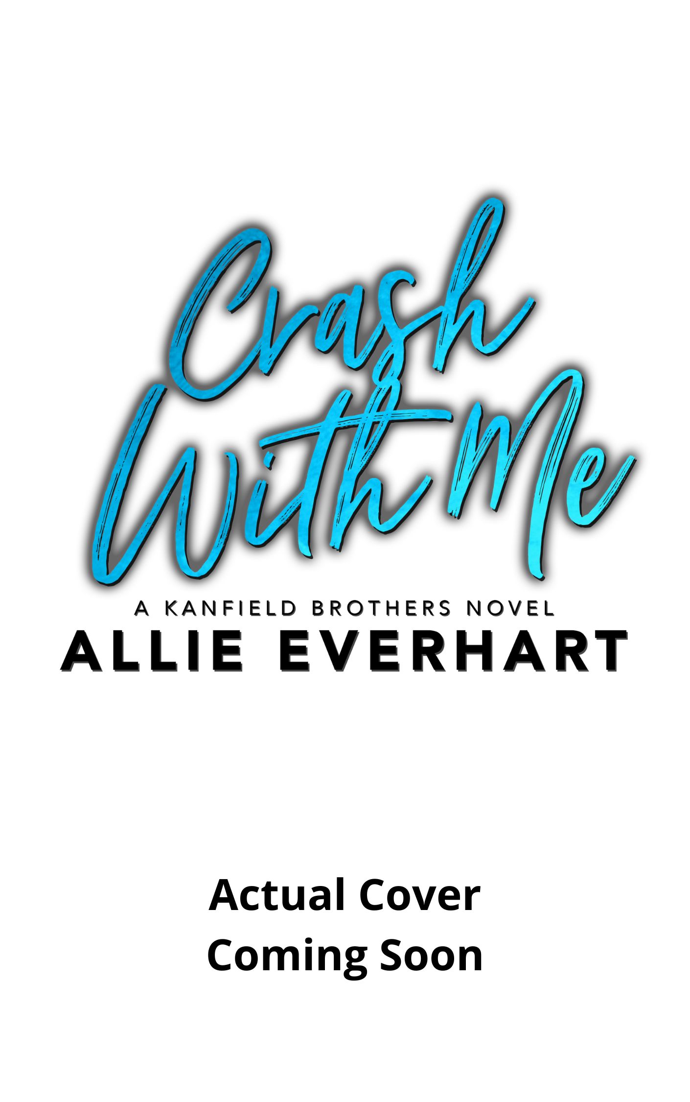 Crash With Me by Allie Everhart | Goodreads