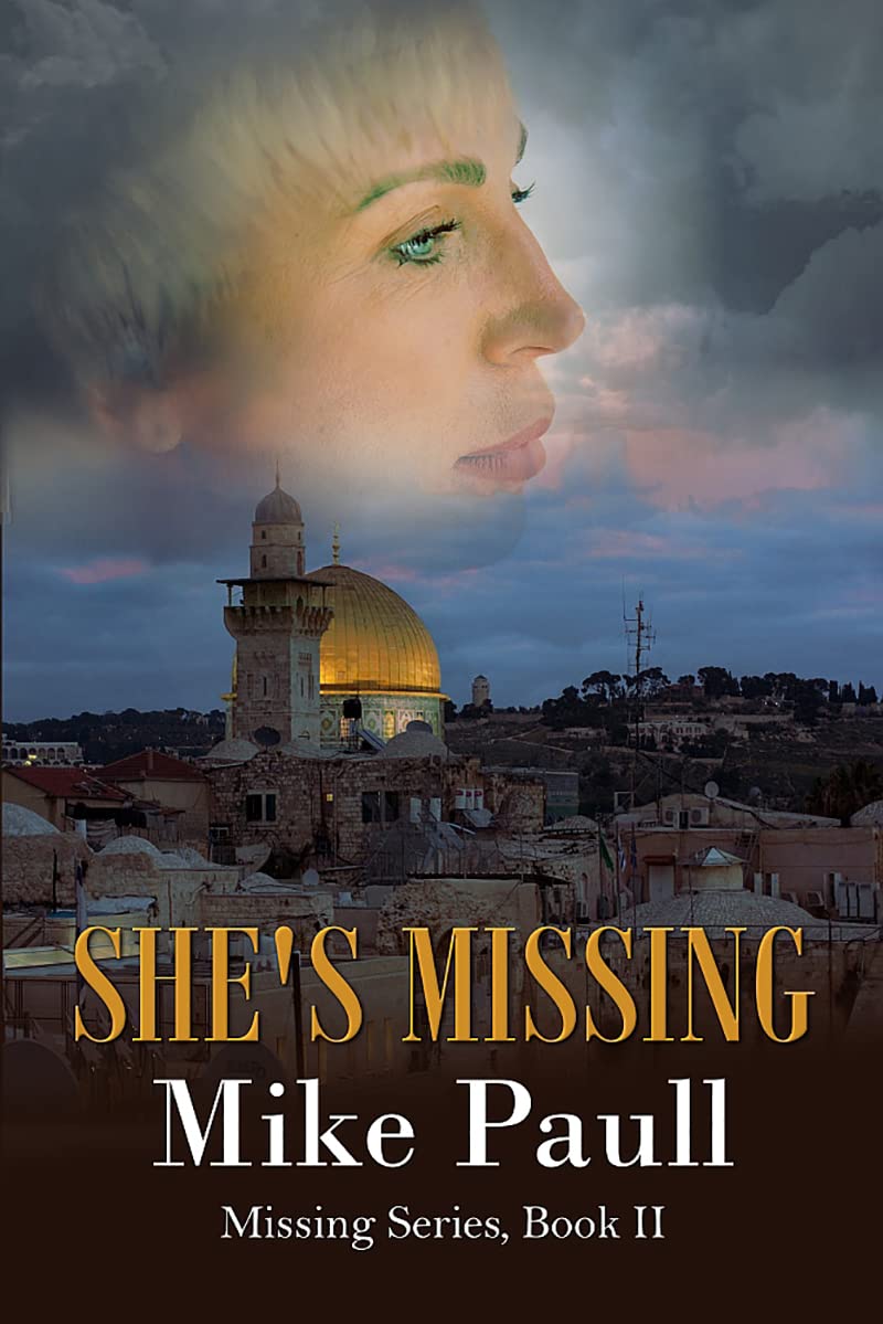 She’s Missing (The Missing Series Book 2) by Mike Paull | Goodreads