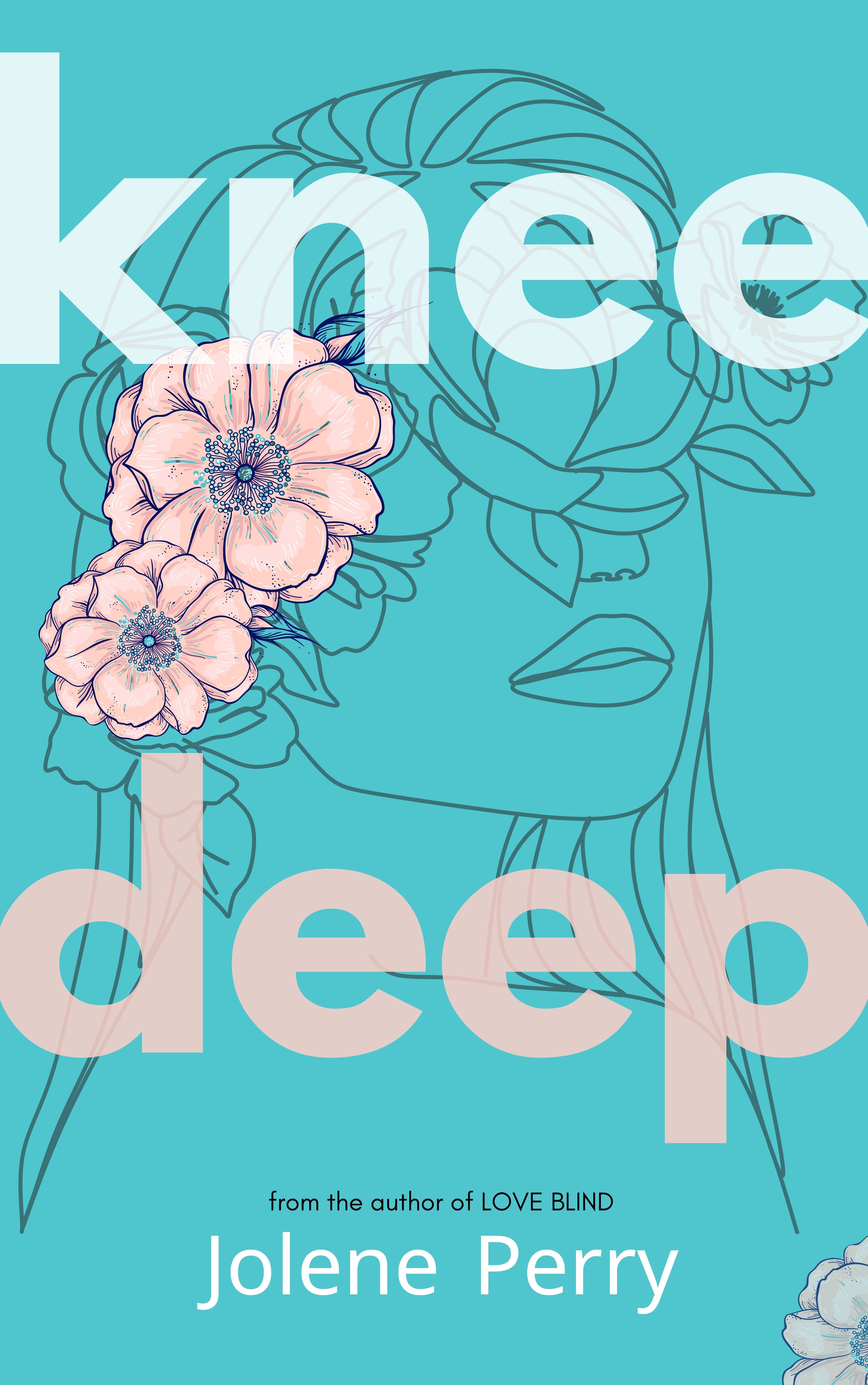 Knee Deep by Jolene Perry | Goodreads