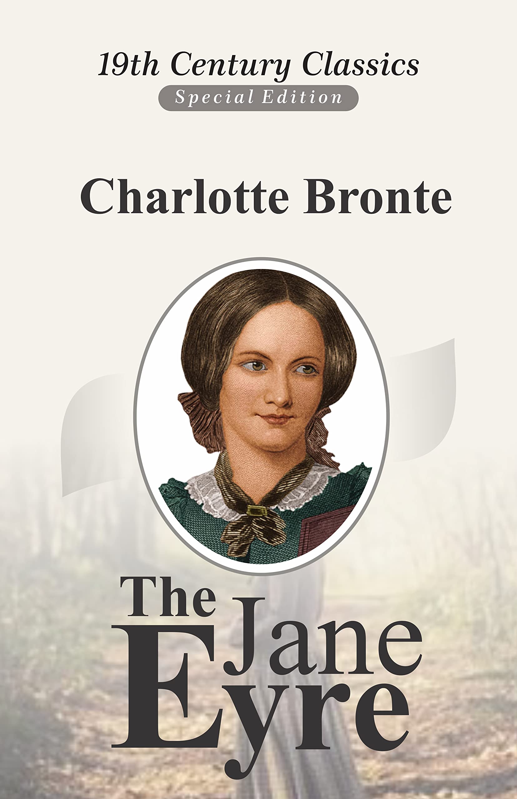 Jane Eyre: The Original 1847 Edition With Illustrations (A Classic ...