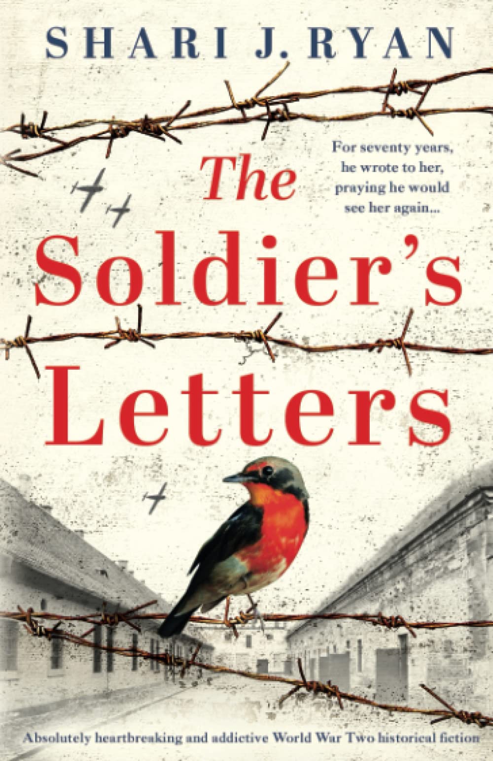The Soldier's Letters (Last Words) by Shari J. Ryan | Goodreads