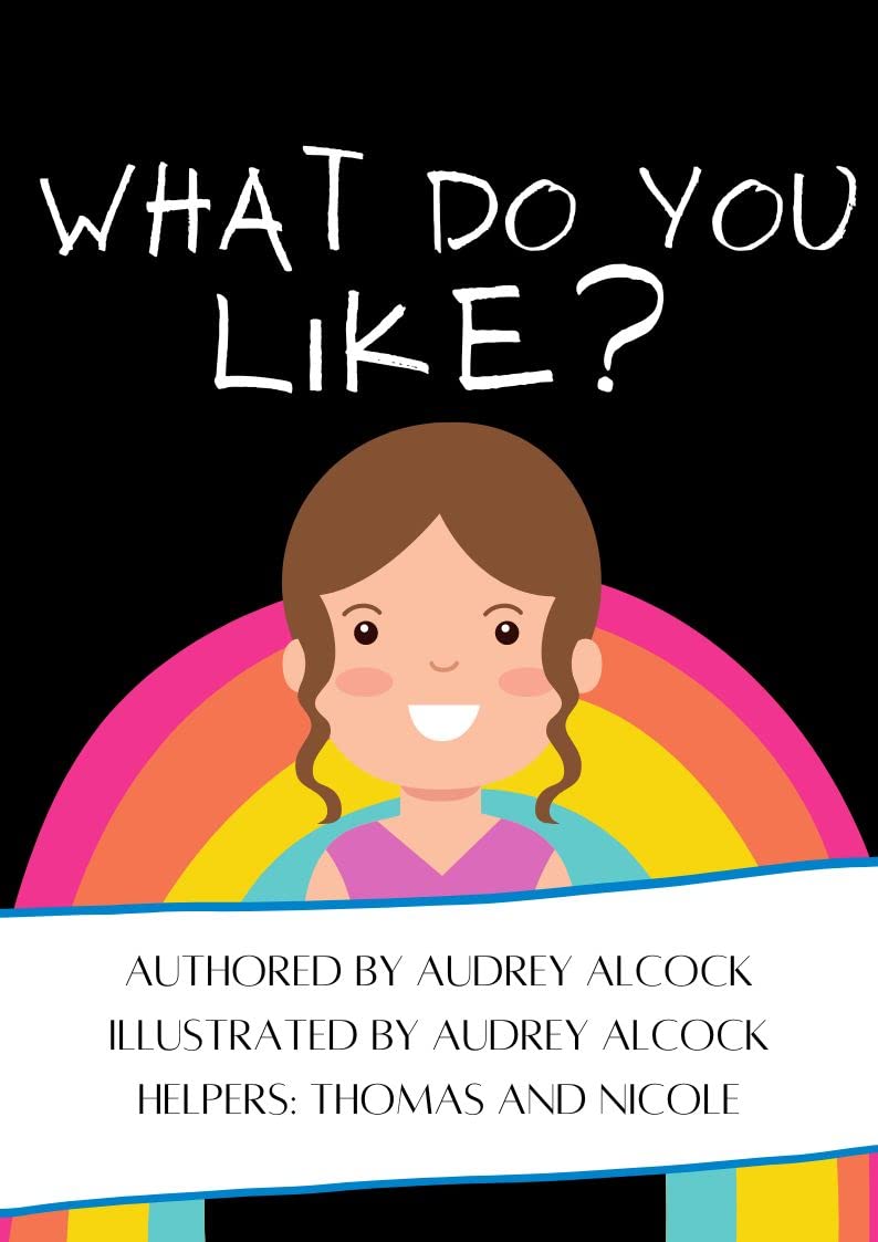 What do you like? by Audrey Alcock | Goodreads