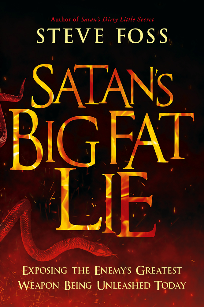 Satan’s Big Fat Lie by Foss | Goodreads