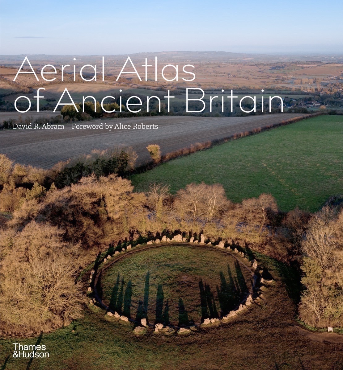 Aerial Atlas of Ancient Britain by David R. Abram | Goodreads