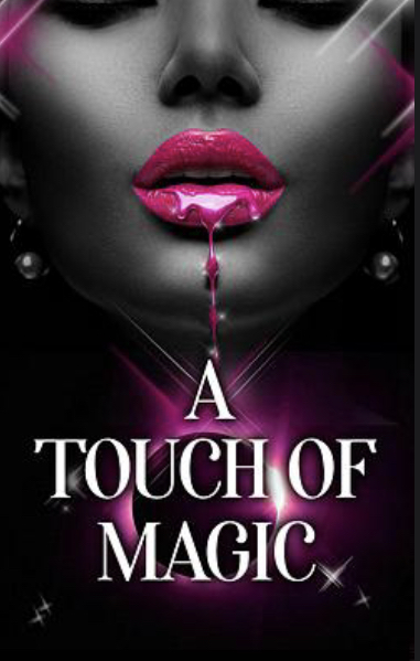 A Touch Of Magic by F.R. Black | Goodreads
