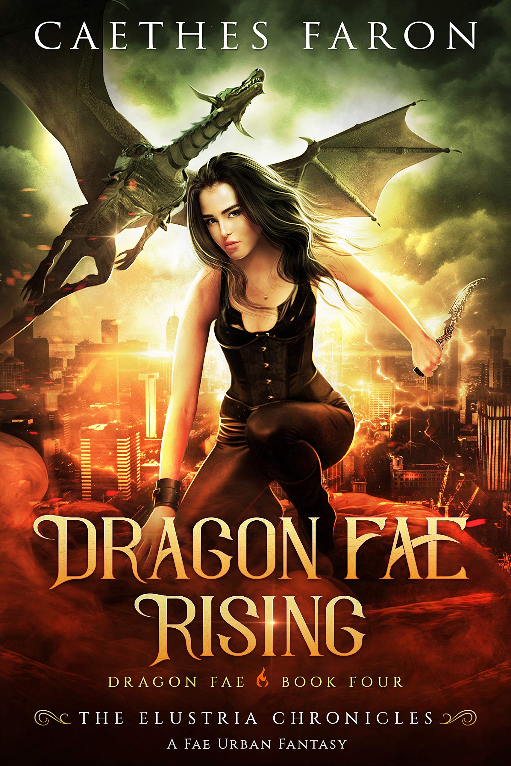 Dragon Fae Rising: A Fae Urban Fantasy by Caethes Faron | Goodreads