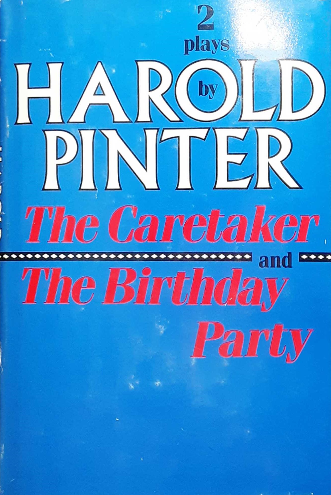 2 Plays by Harold Pinter: The Caretaker and The Birthday Party by ...