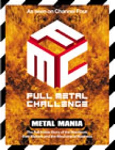 Full Metal Challenge: Metal Mania: the Machines and Their Makers by ...