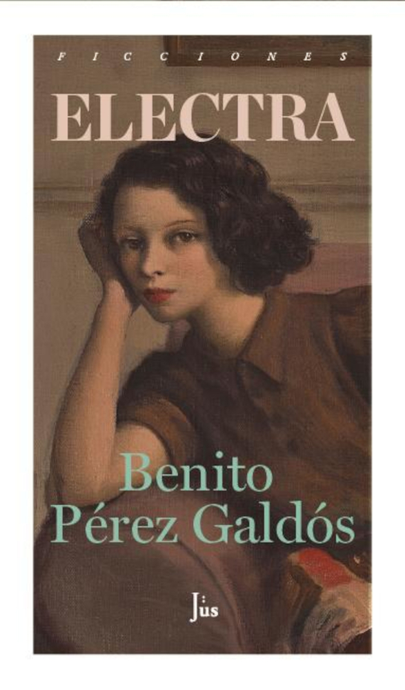 Electra (Spanish Edition) by Benito Pérez Galdós | Goodreads