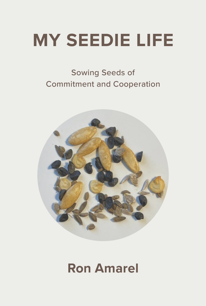 My Seedie Life: Sowing Seeds of Commitment and Cooperation by Ron ...