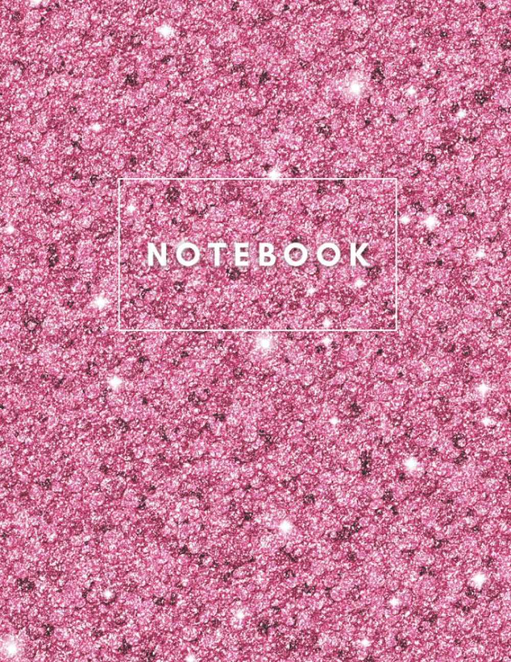 Pink Glitter Notebook: 8.5"X11" 100 Page College Ruled Beautiful Unisex ...