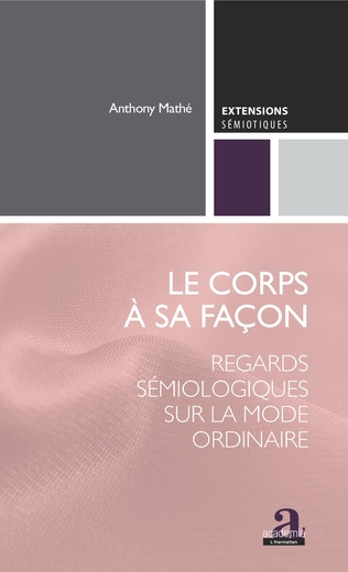 Le corps à sa façon by Anthony Mathé | Goodreads