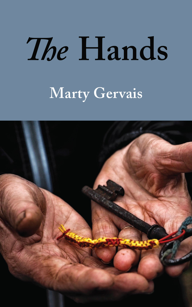 The Hands (294) (Essential Poets series) by Marty Gervais | Goodreads