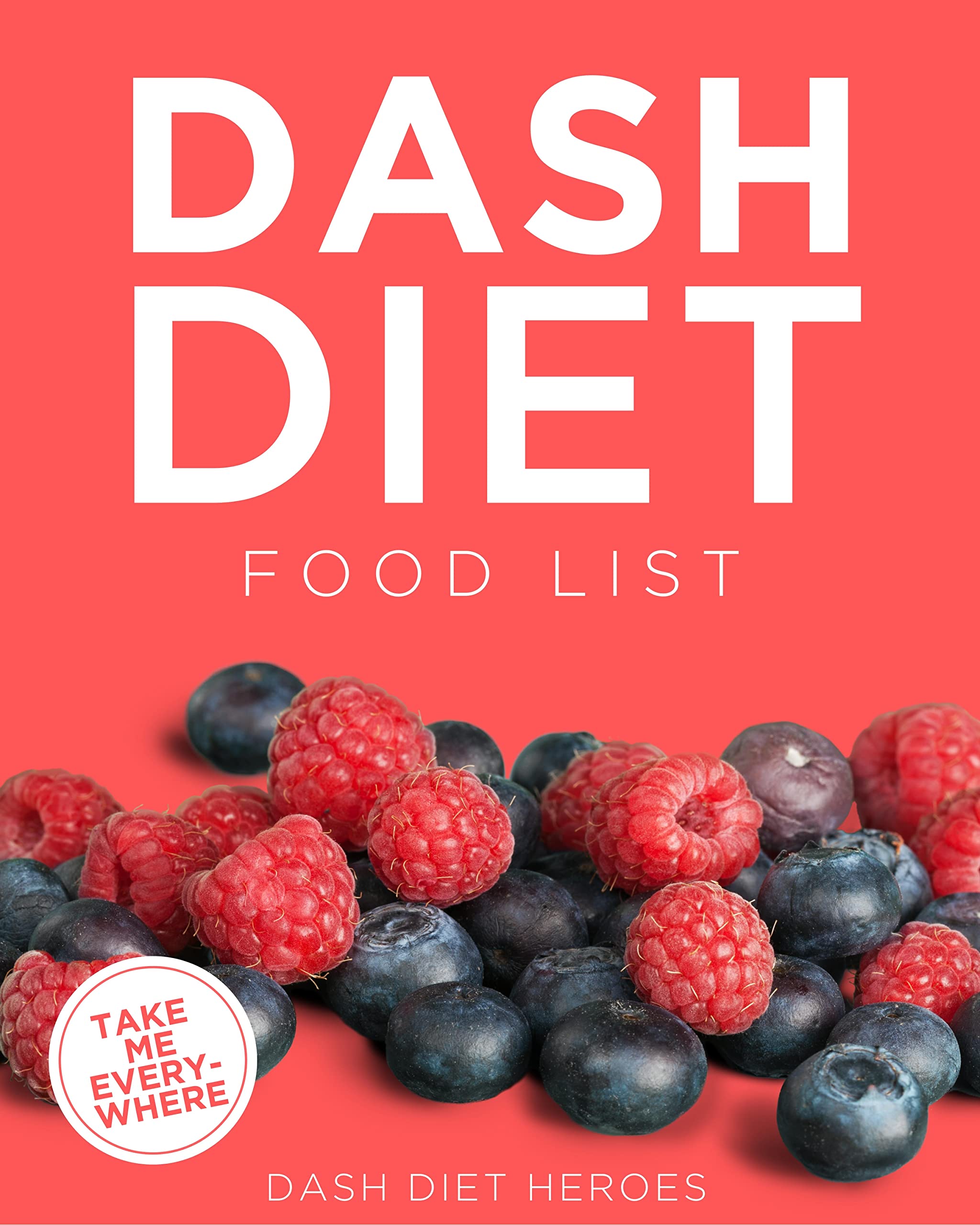 DASH Diet Food List The World s Most Comprehensive DASH Diet DASH Diet Food List The World s Most Comprehensive DASH Diet