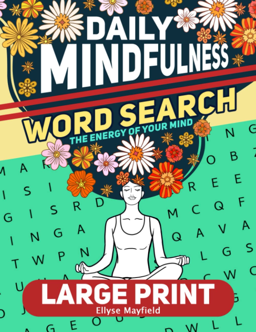 Daily Mindfulness Large Print Word Search: Relaxing Wordfind Puzzles ...