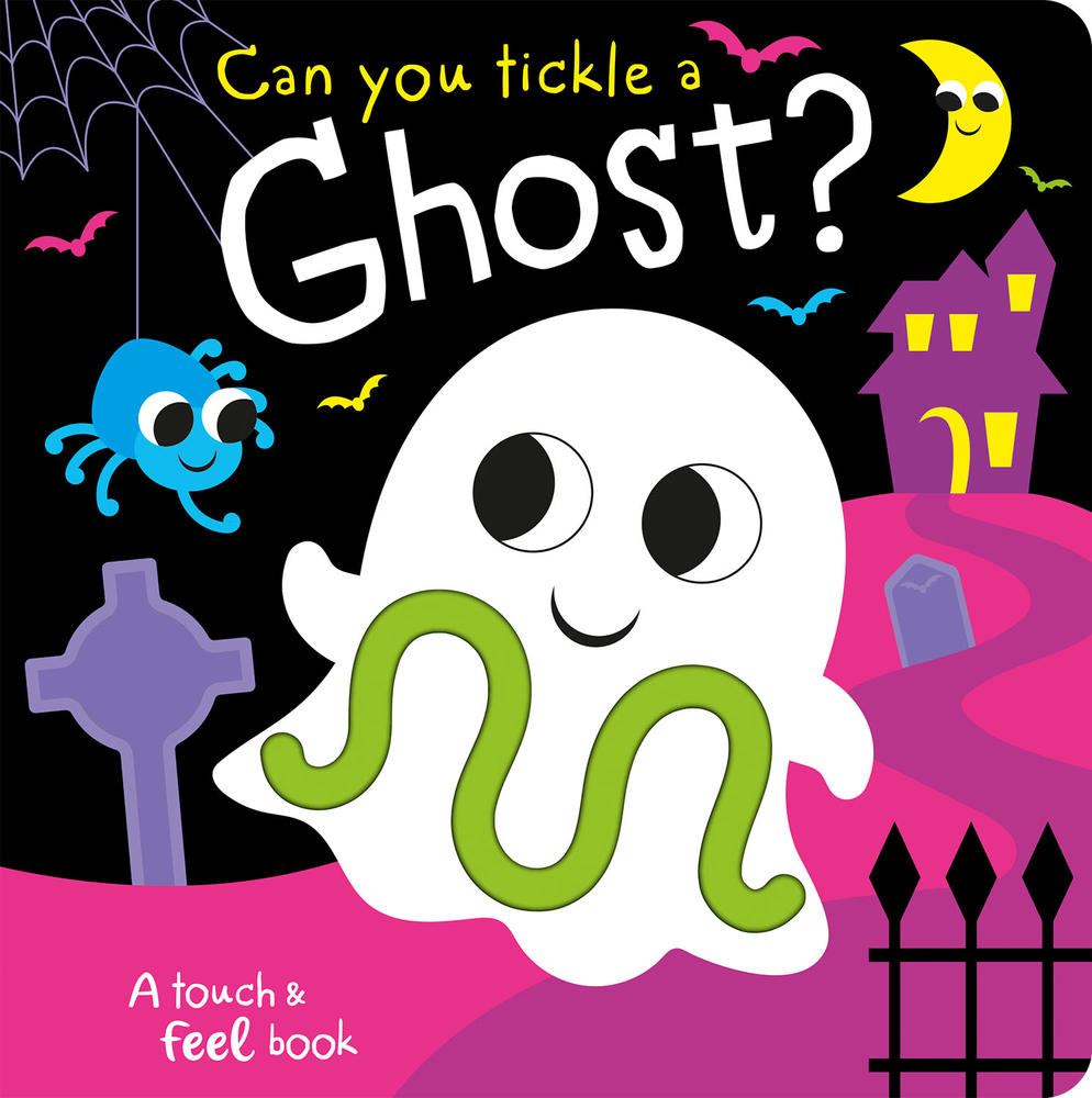 Can you tickle a ghost? (Touch Feel & Tickle!) by Bobbie Brooks | Goodreads