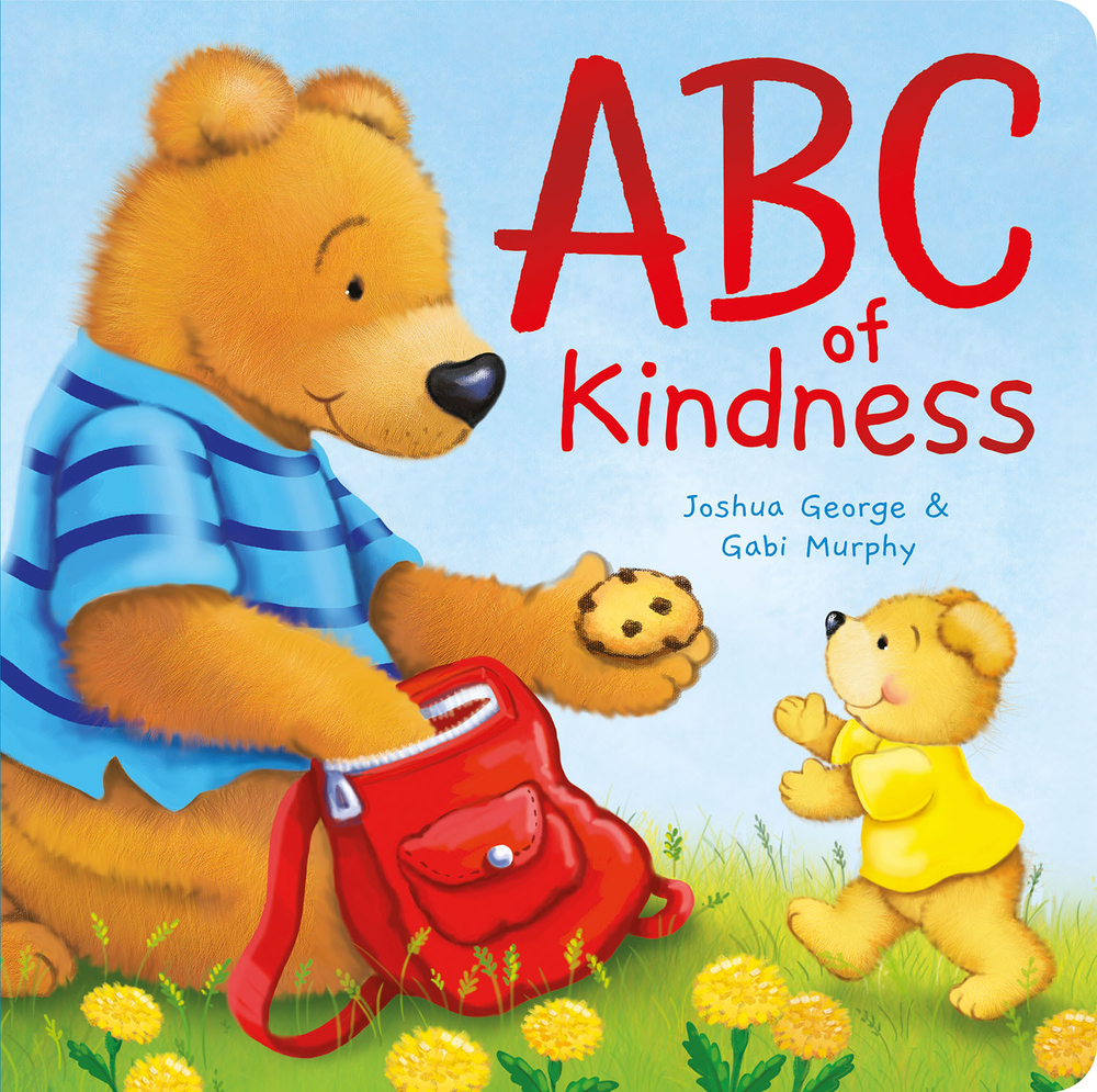 ABC of Kindness (Padded Board Books) by Joshua George | Goodreads