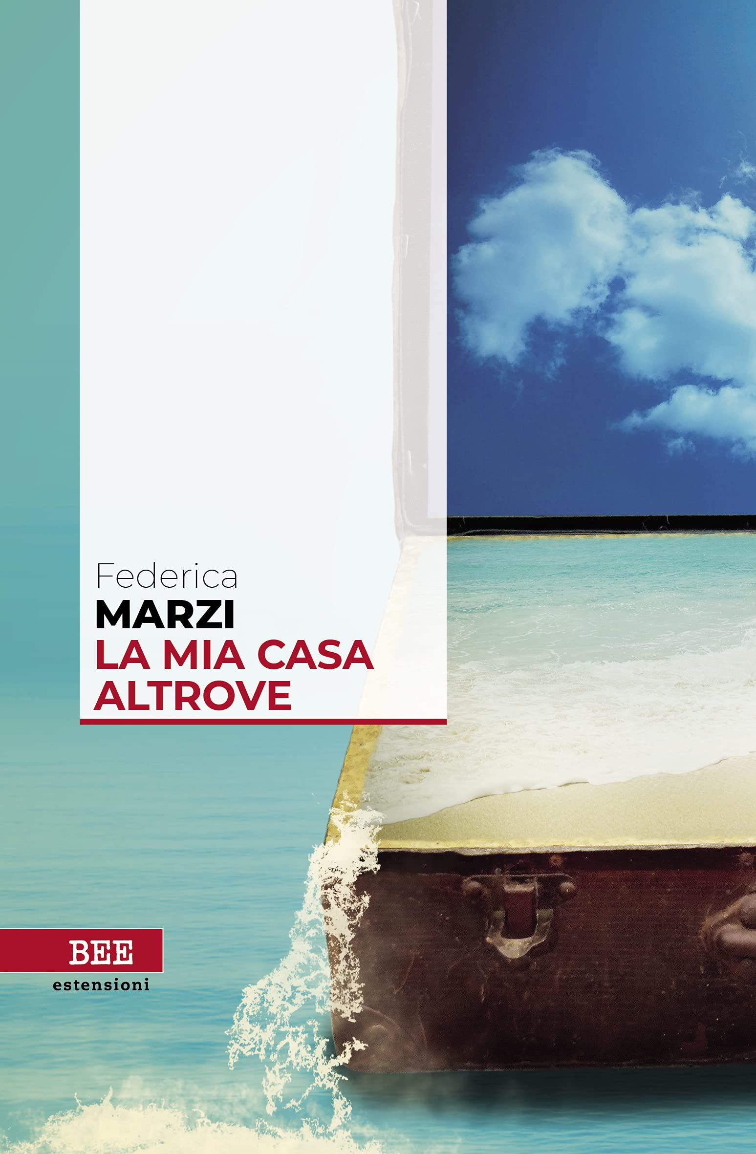 La mia casa altrove by Federica Marzi | Goodreads