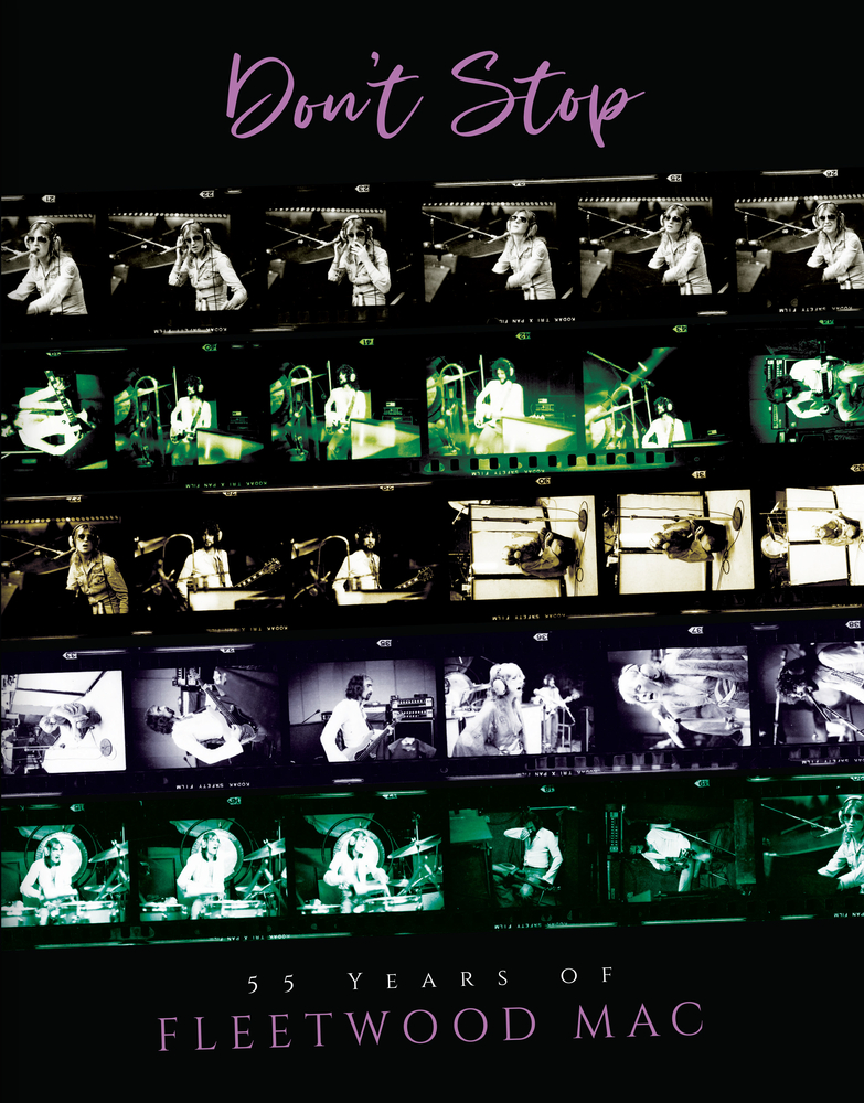 Don't Stop: 55 Years of Fleetwood Mac by Peter Chrisp | Goodreads