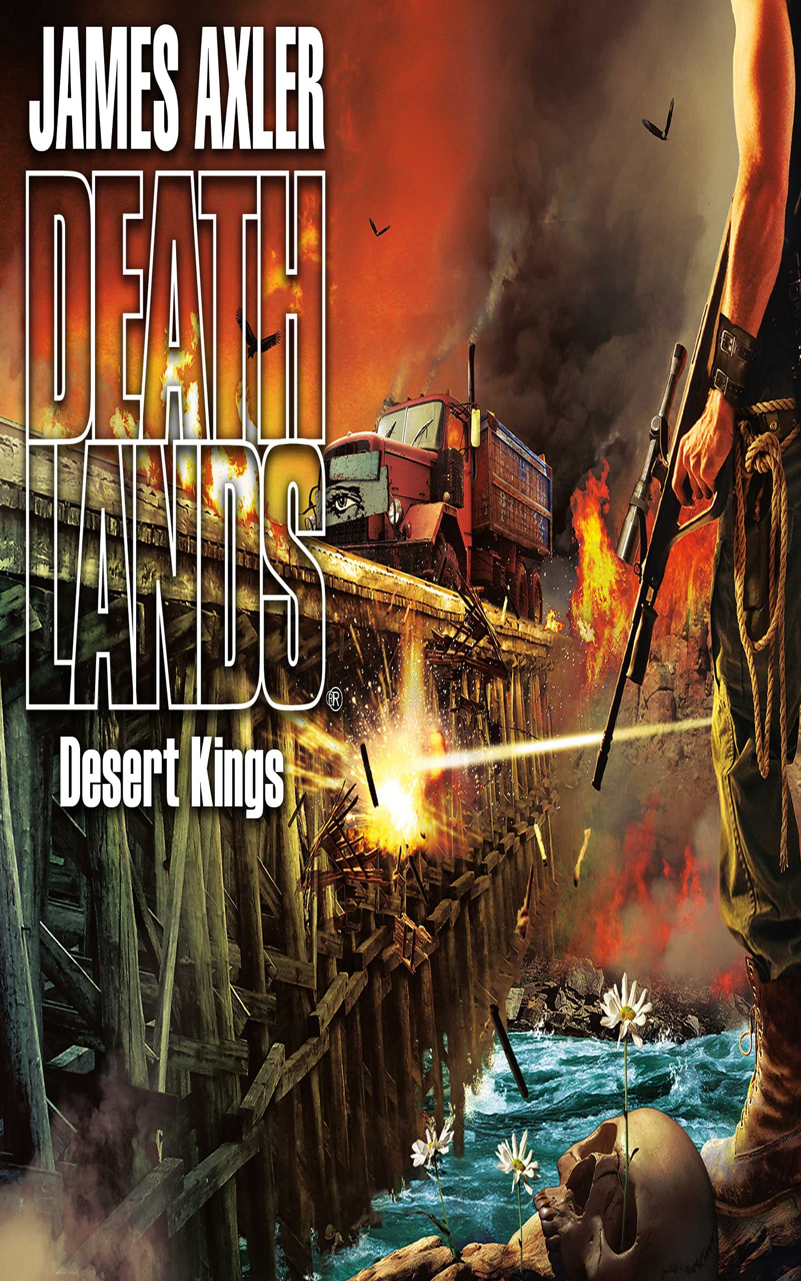 Desert Kings: Deathlands, Book 81 by James Axler | Goodreads