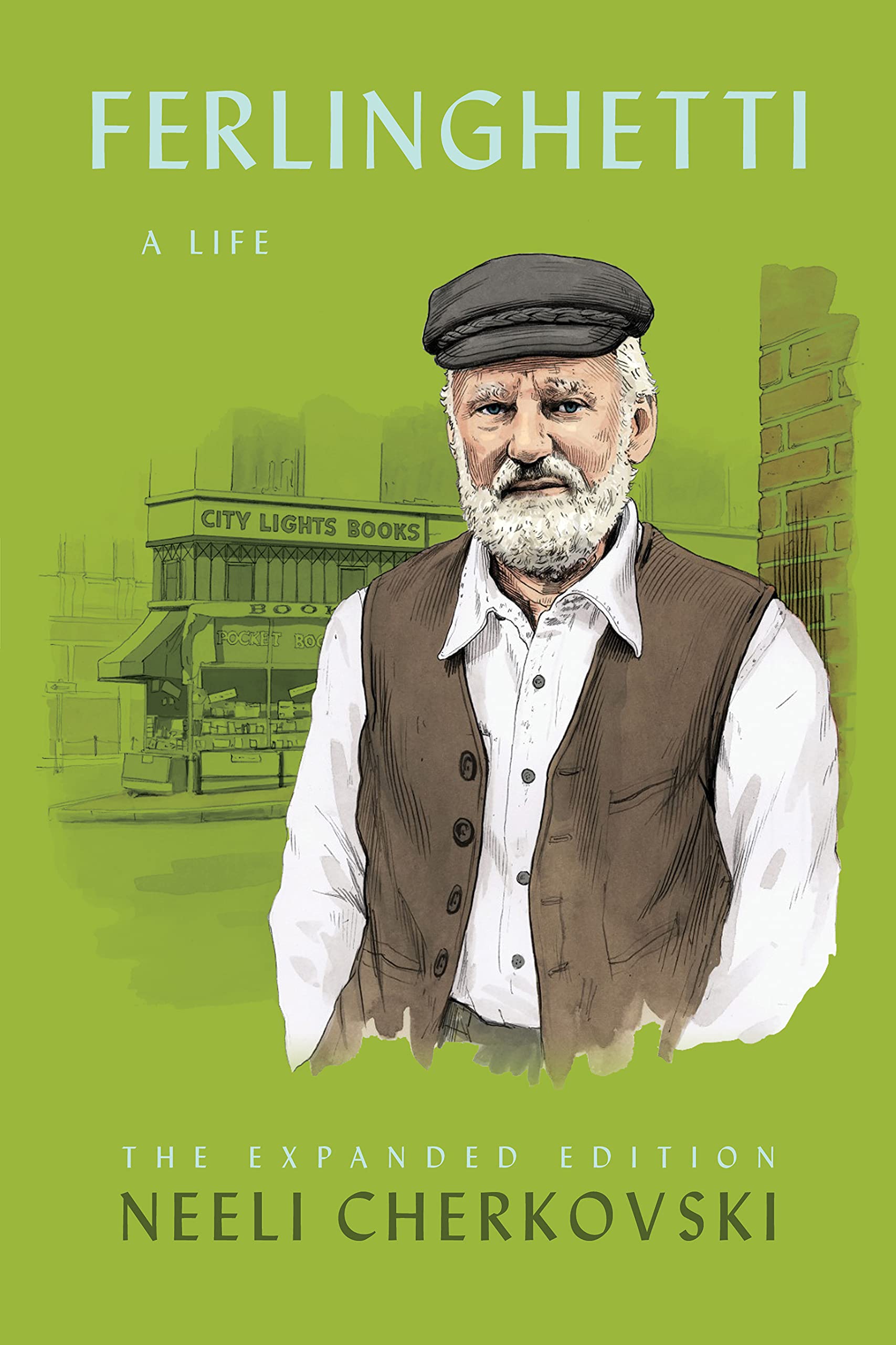 Ferlinghetti: A Life by Neeli Cherkovski | Goodreads