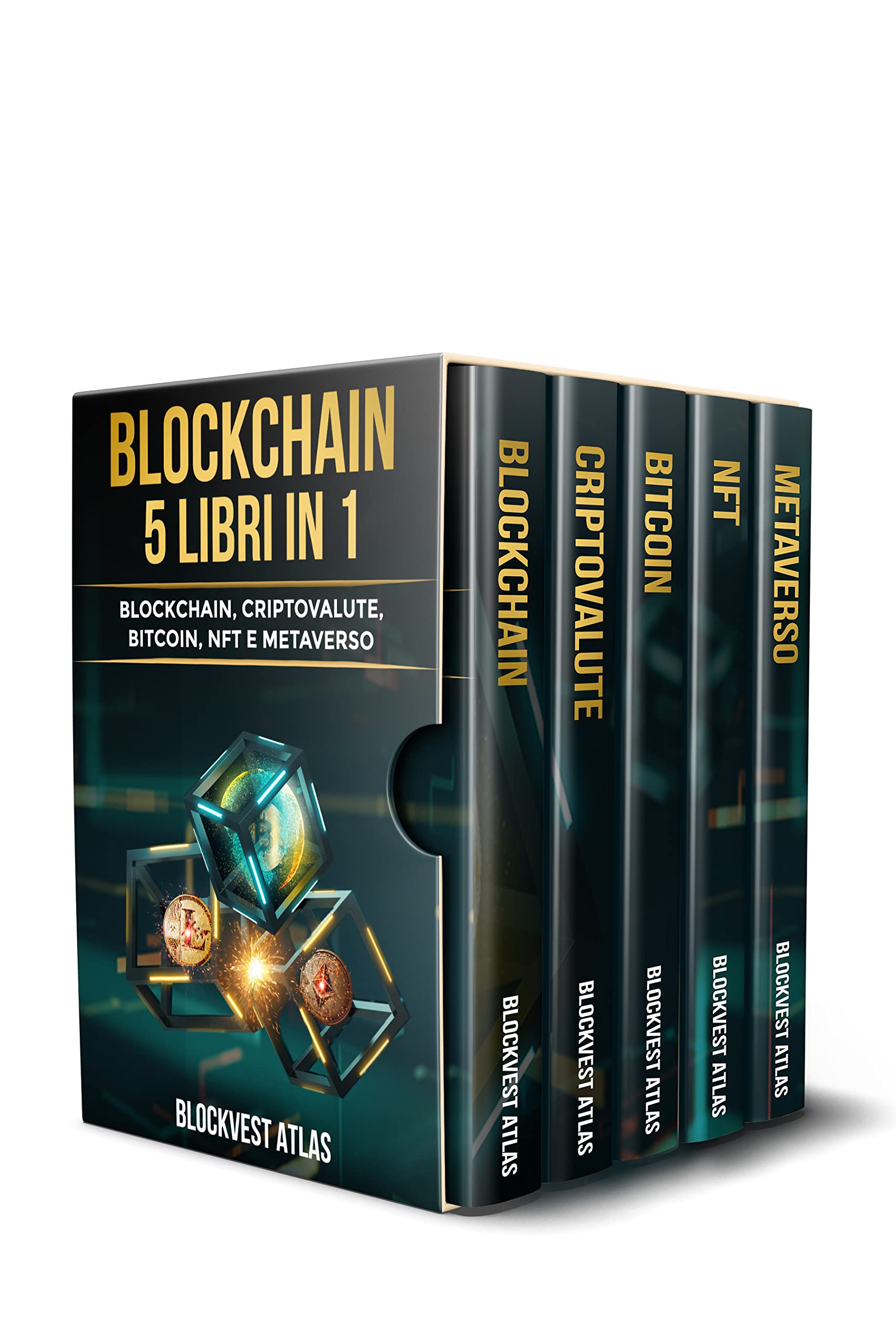 BLOCKCHAIN: (5 libri in 1) Blockchain, Criptovalute, Bitcoin, Nft ...