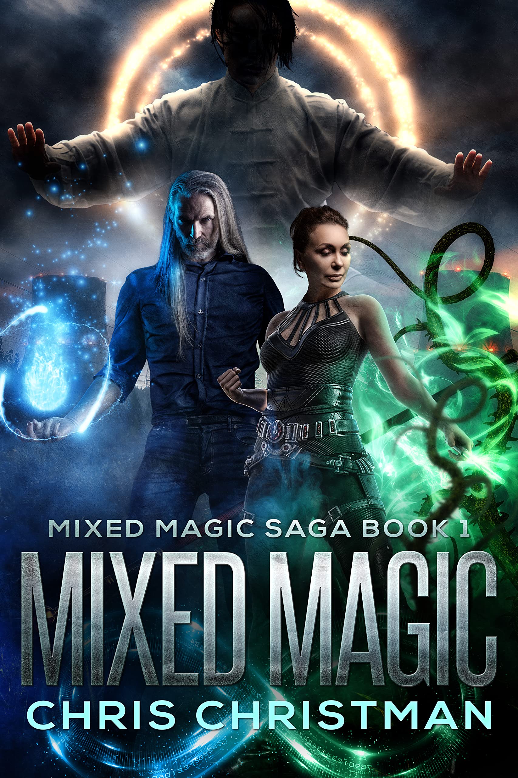 Mixed Magic: Mixed Magic Saga by Chris Christman | Goodreads