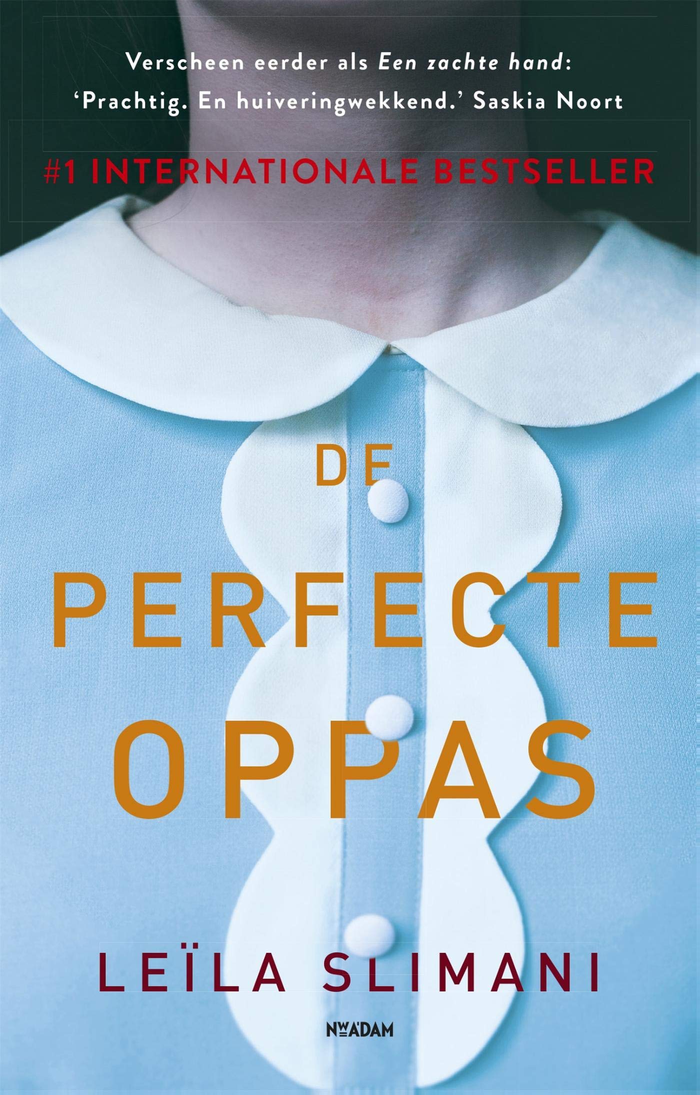 De perfecte oppas by Leïla Slimani | Goodreads