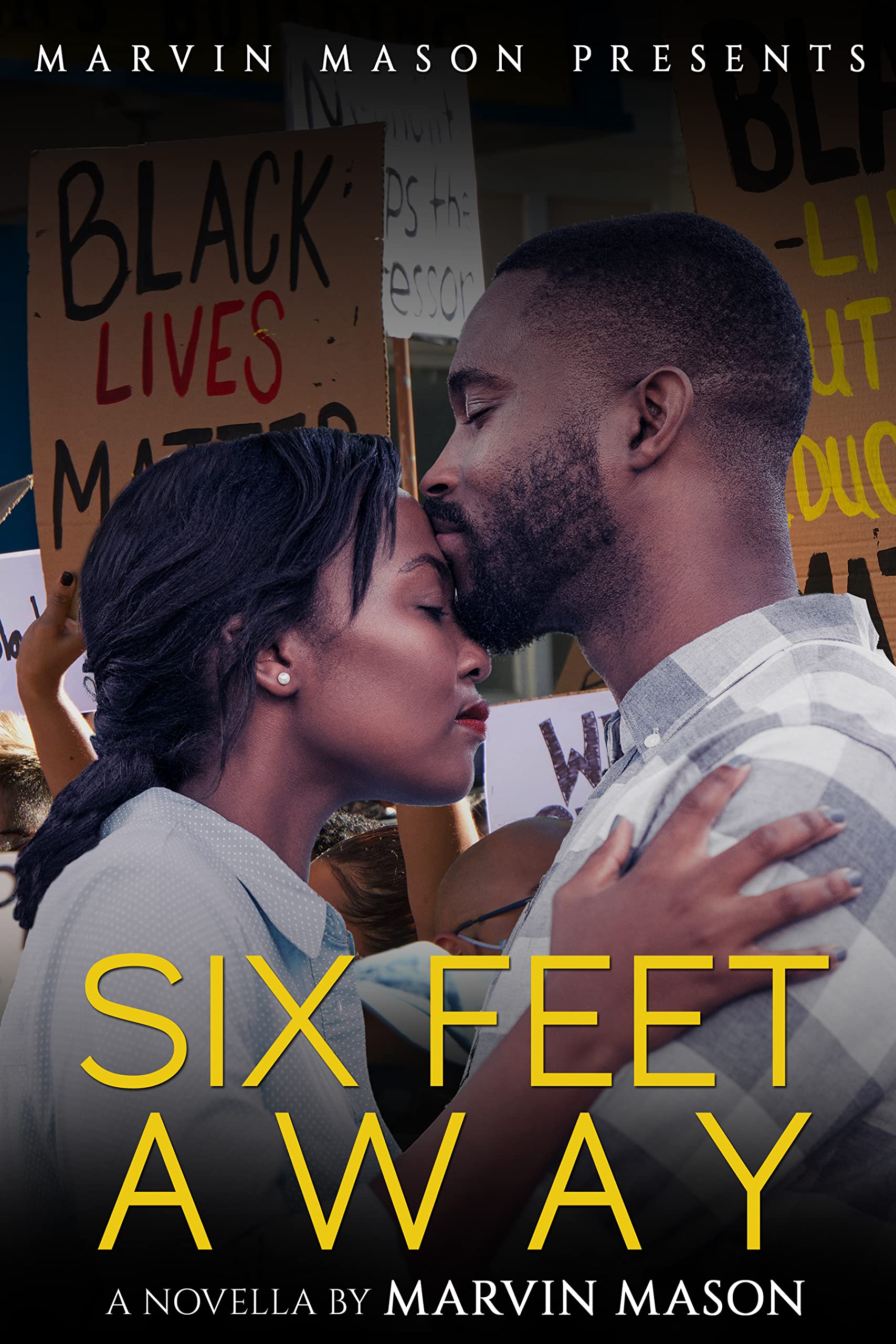 Six Feet Away by Marvin Mason | Goodreads