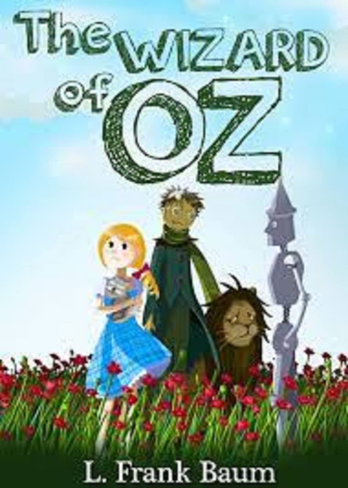 The Wizard of Oz : Illustrated Edition by L. Frank Baum | Goodreads