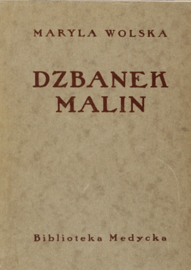 Dzbanek malin by Maryla Wolska | Goodreads